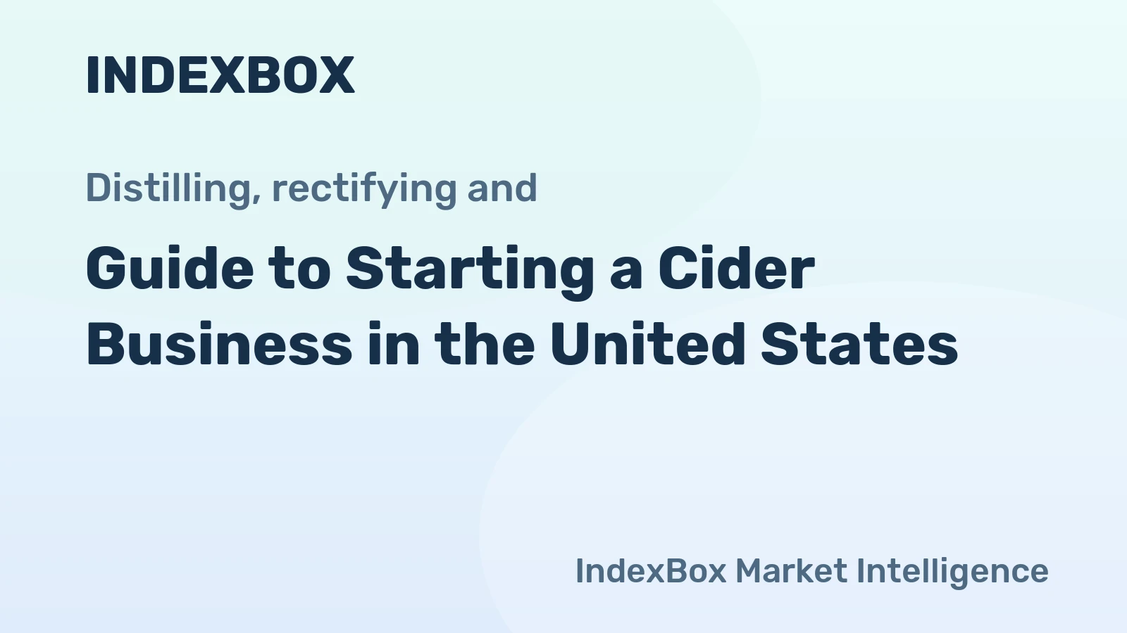 Guide to Starting a Cider Business in the United States