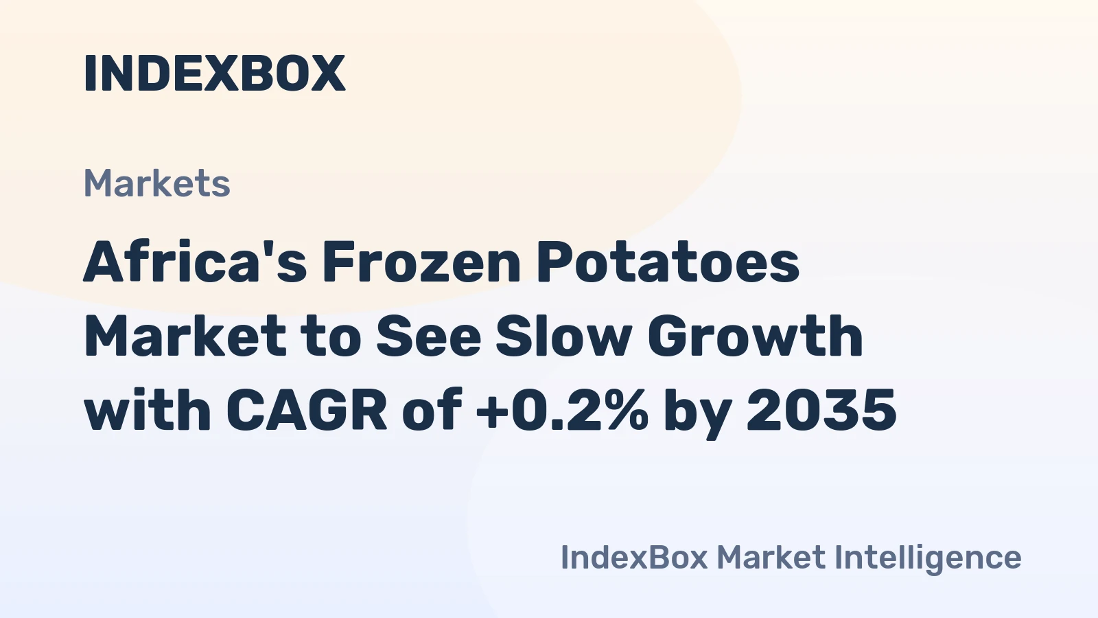 Africa's Frozen Potatoes Market to See Slow Growth with CAGR of +0.2% by 2035