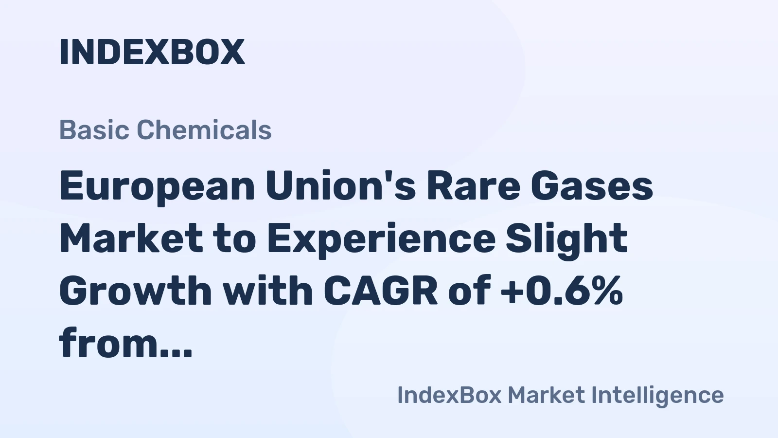 European Union's Rare Gases Market to Experience Slight Growth with CAGR of +0.6% from 2024 to 2035