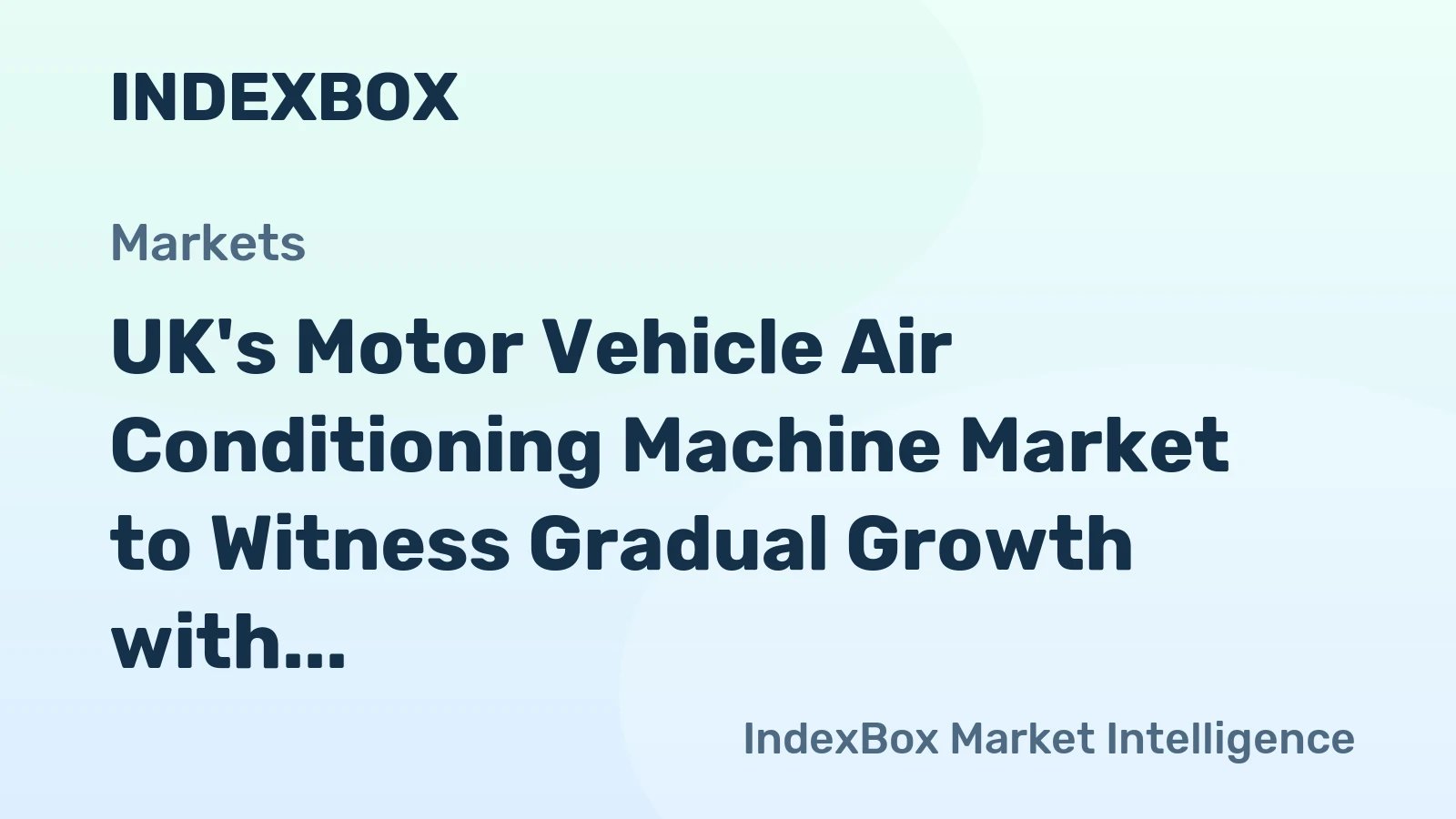 UK's Motor Vehicle Air Conditioning Machine Market to Witness Gradual Growth with a CAGR of +0.8% from 2024 to 2035