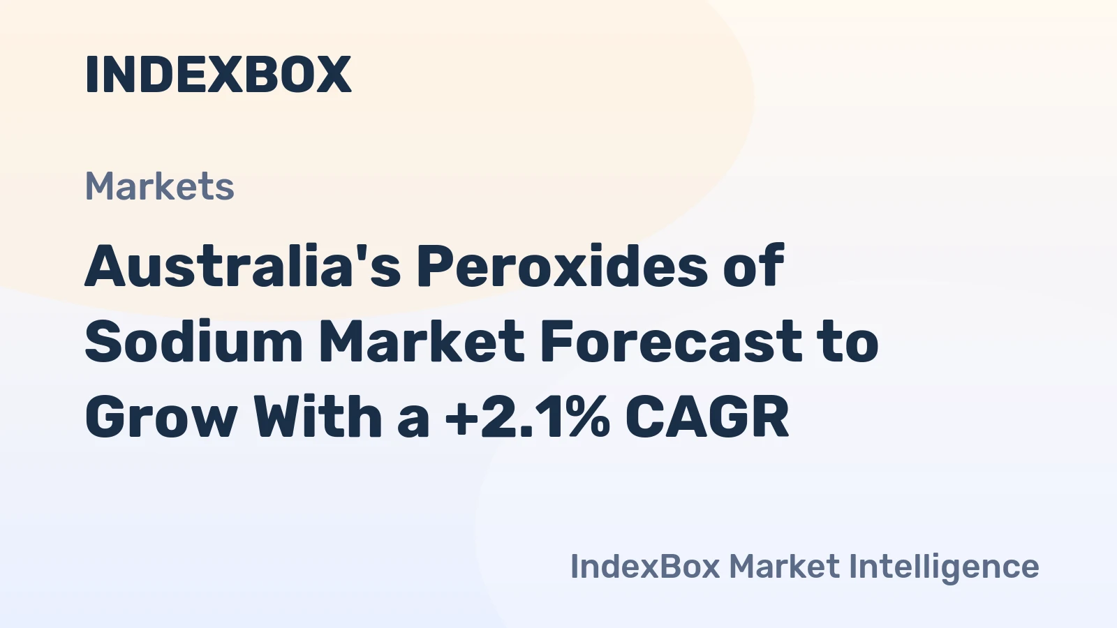 Australia's Peroxides of Sodium Market Forecast to Grow With a +2.1% CAGR