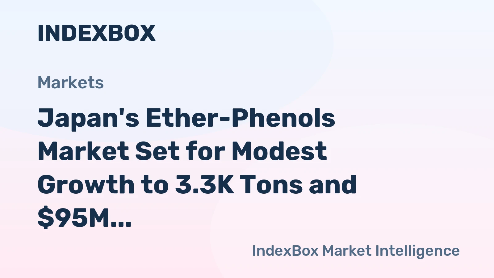 Japan's Ether-Phenols Market Set for Modest Growth to 3.3K Tons and $95M