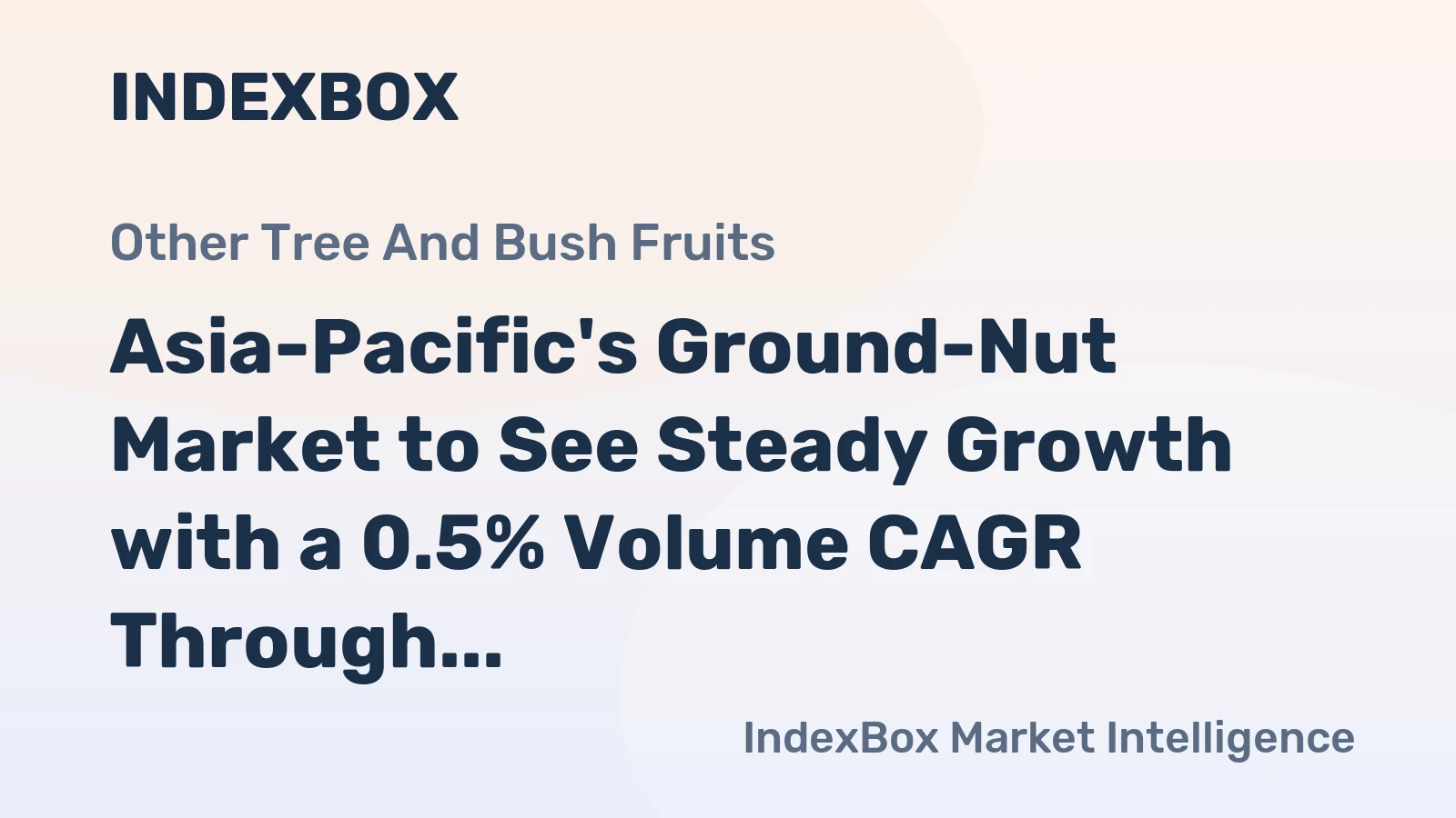 Asia-Pacific's Ground-Nut Market to See Steady Growth with a 0.5% Volume CAGR Through 2035