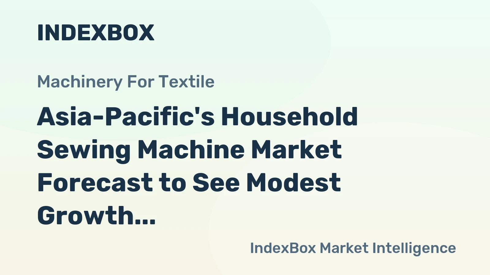 Asia-Pacific's Household Sewing Machine Market Forecast to See Modest Growth With 1% CAGR Through 2035