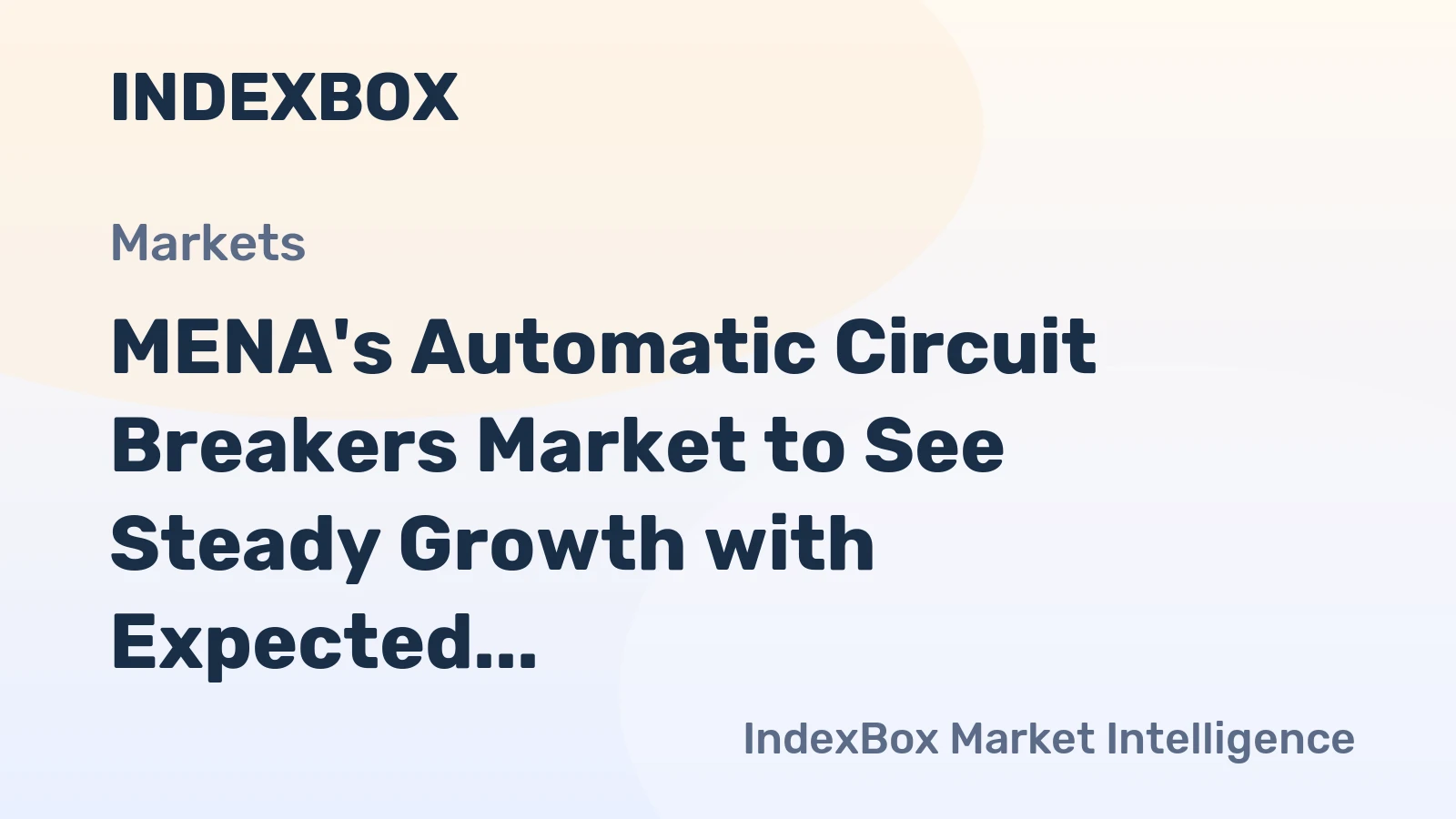 MENA's Automatic Circuit Breakers Market to See Steady Growth with Expected CAGR of +1.2% from 2024 to 2035
