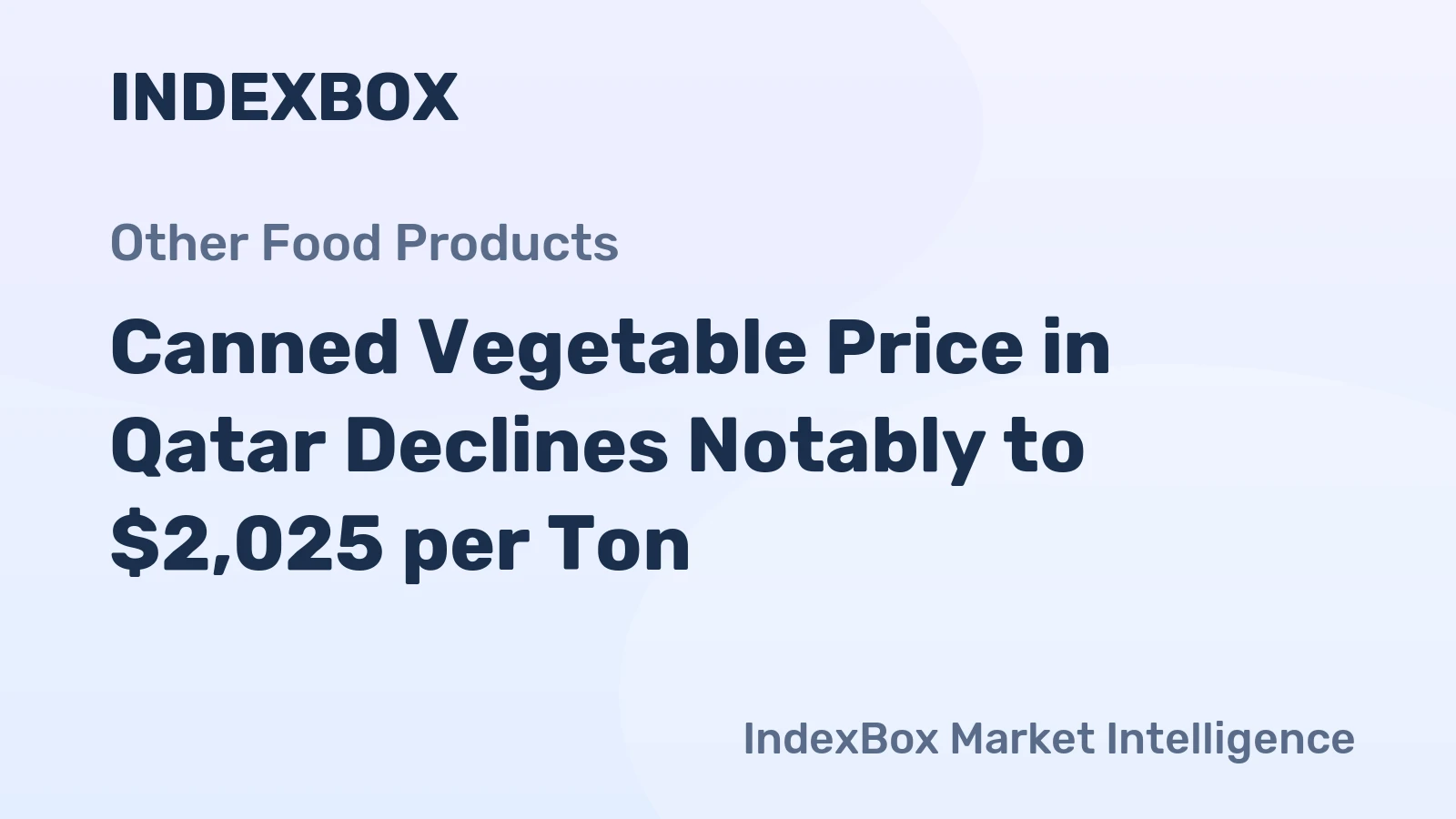 Canned Vegetable Price in Qatar Declines Notably to $2,025 per Ton