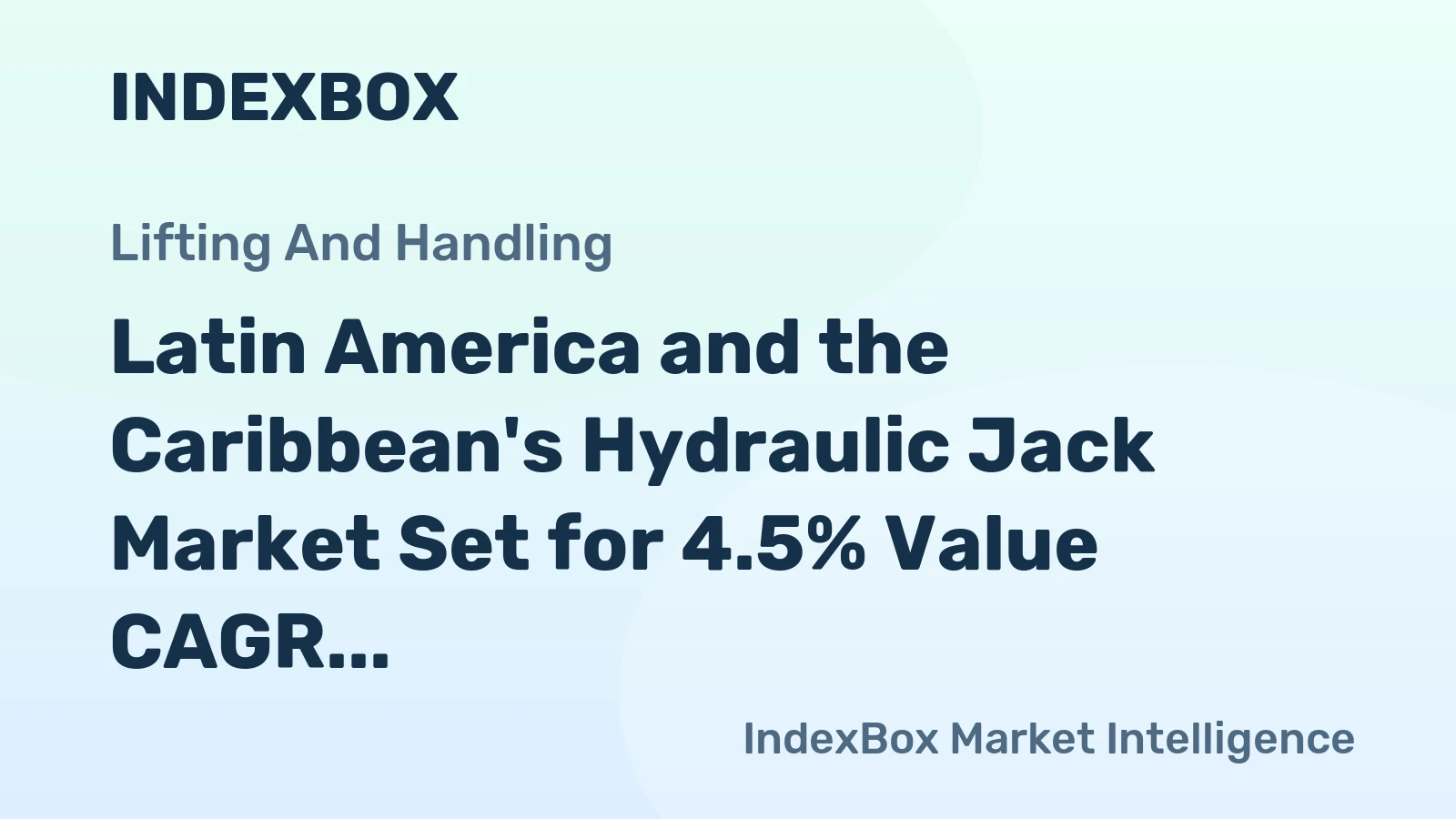 Latin America and the Caribbean's Hydraulic Jack Market Set for 4.5% Value CAGR Growth Through 2035