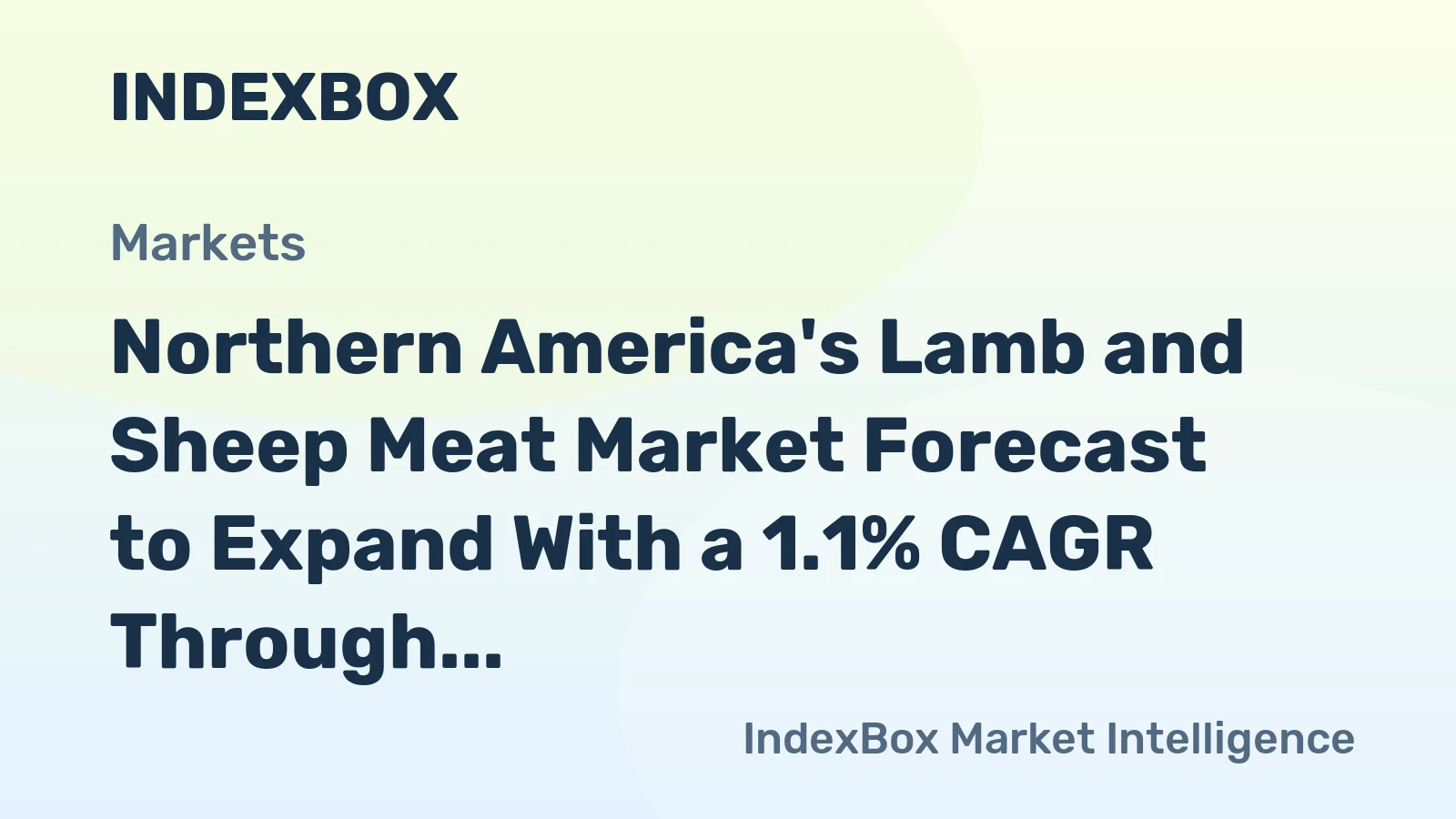 Northern America's Lamb and Sheep Meat Market Forecast to Expand With a 1.1% CAGR Through 2035