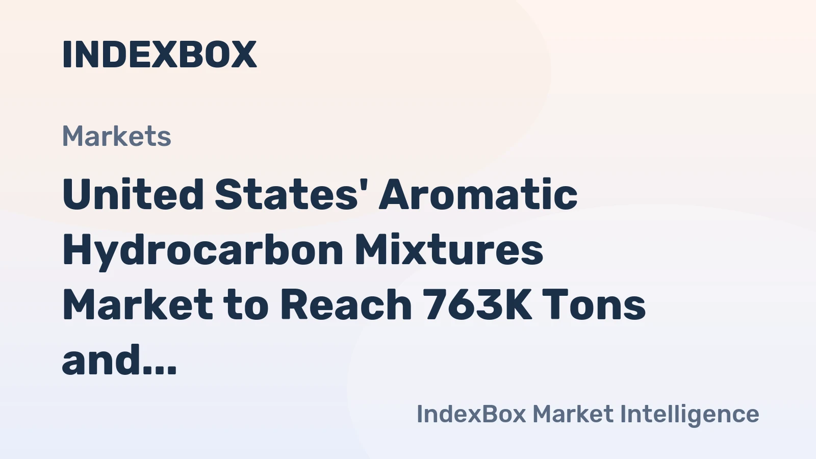 United States' Aromatic Hydrocarbon Mixtures Market to Reach 763K Tons and $596M by 2035