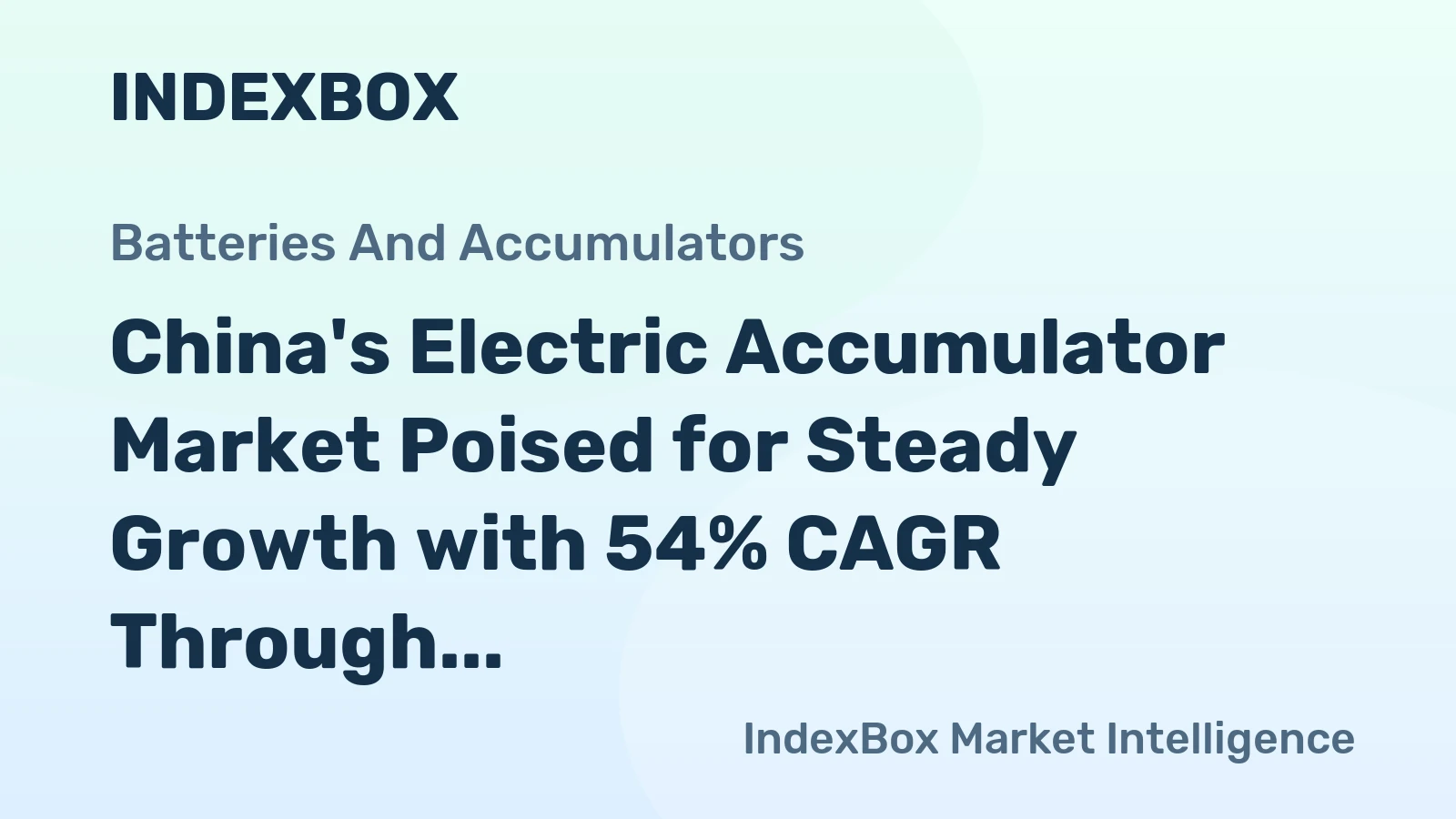 China's Electric Accumulator Market Poised for Steady Growth with 54% CAGR Through 2035