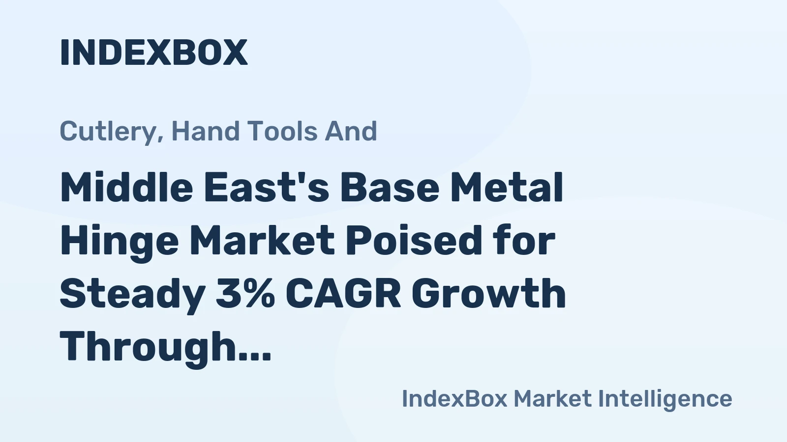 Middle East's Base Metal Hinge Market Poised for Steady 3% CAGR Growth Through 2035