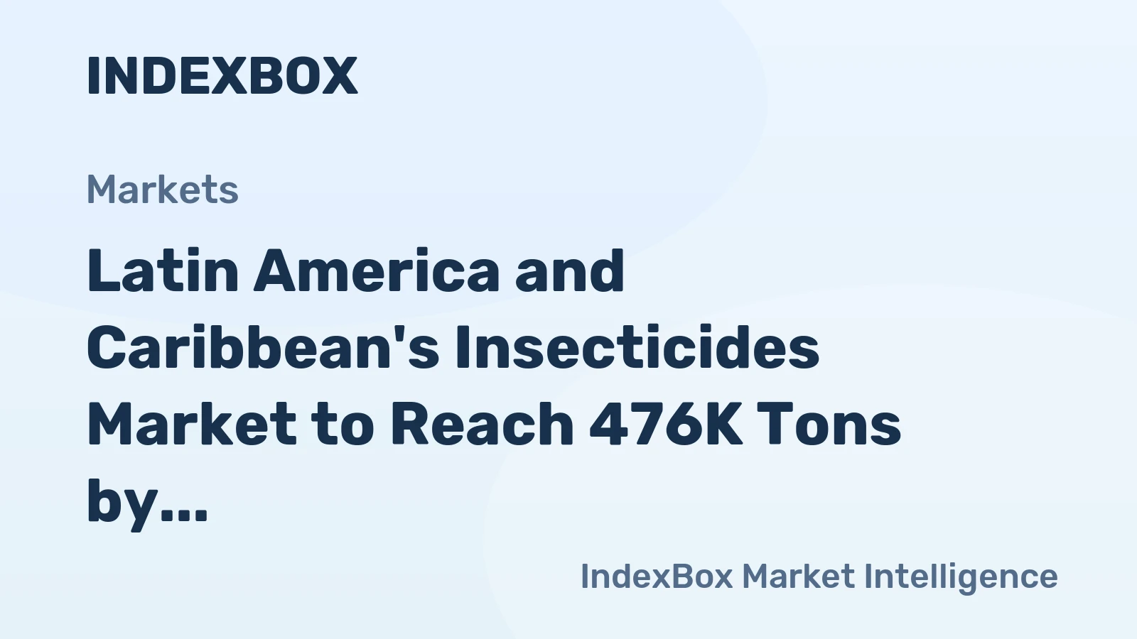 Latin America and Caribbean's Insecticides Market to Reach 476K Tons by 2035, Valued at $5.4B