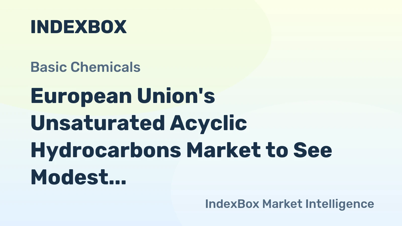 European Union's Unsaturated Acyclic Hydrocarbons Market to See Modest Growth With a 1.3% Volume CAGR