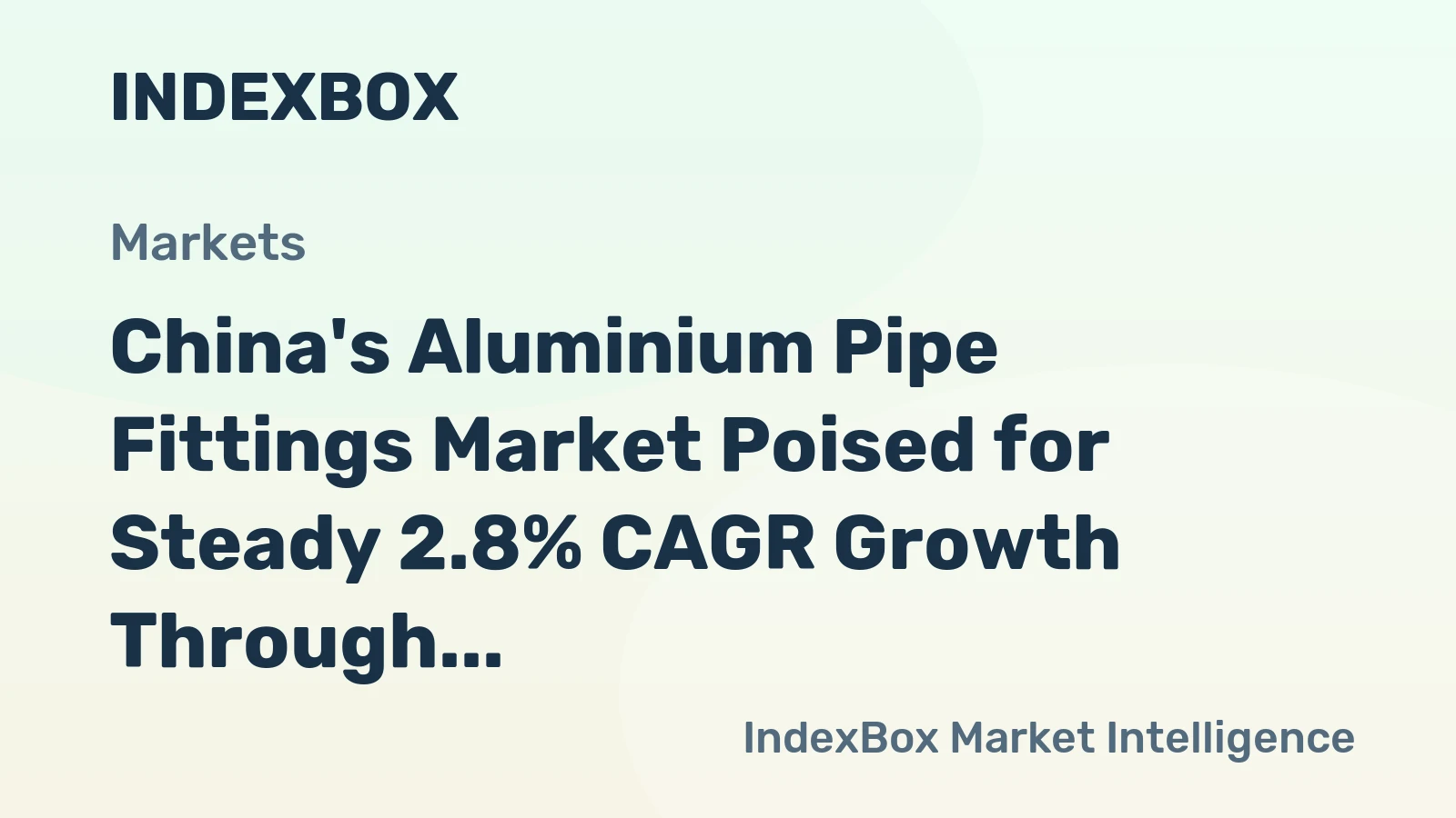 China's Aluminium Pipe Fittings Market Poised for Steady 2.8% CAGR Growth Through 2035