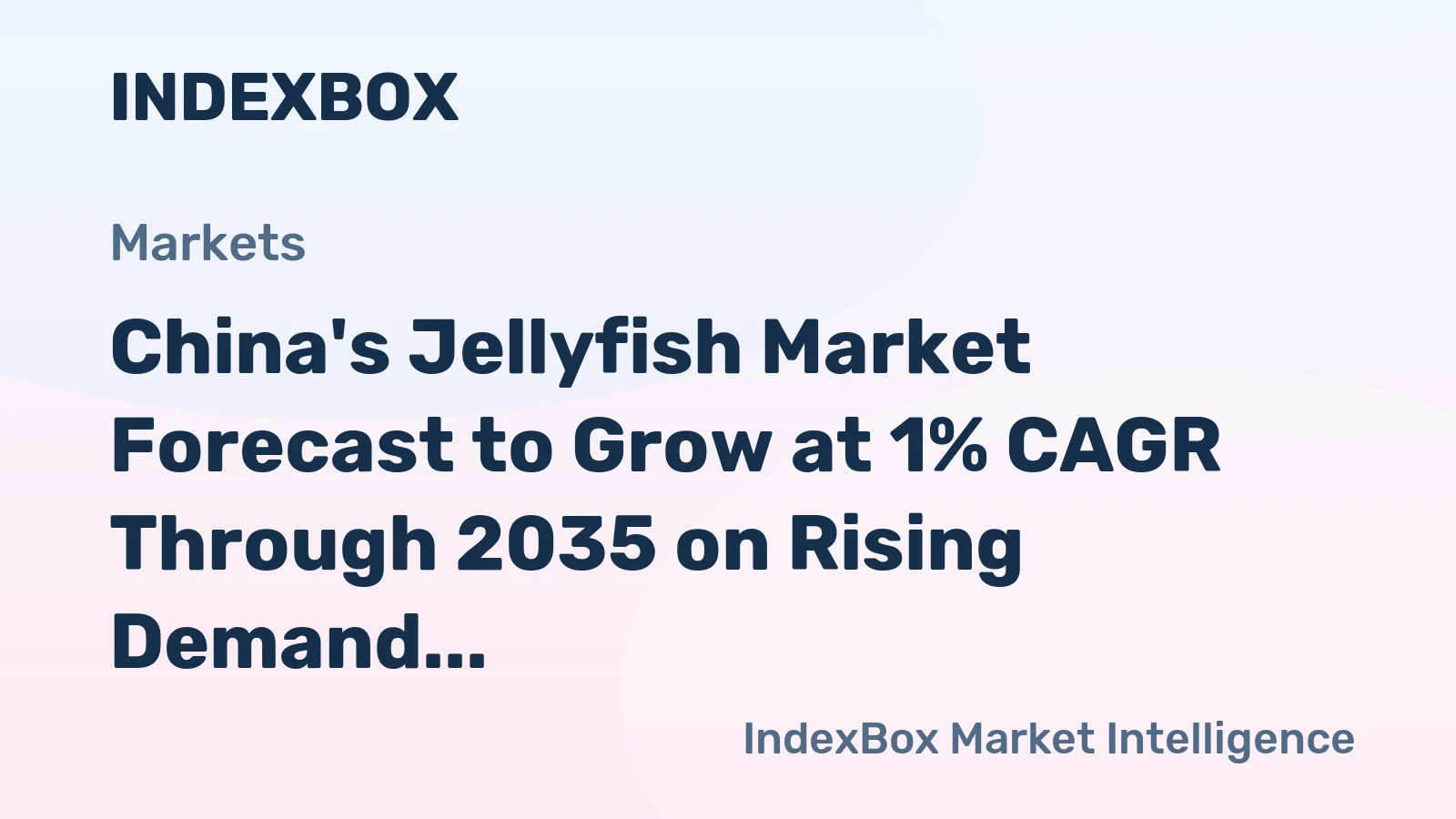 China's Jellyfish Market Forecast to Grow at 1% CAGR Through 2035 on Rising Demand