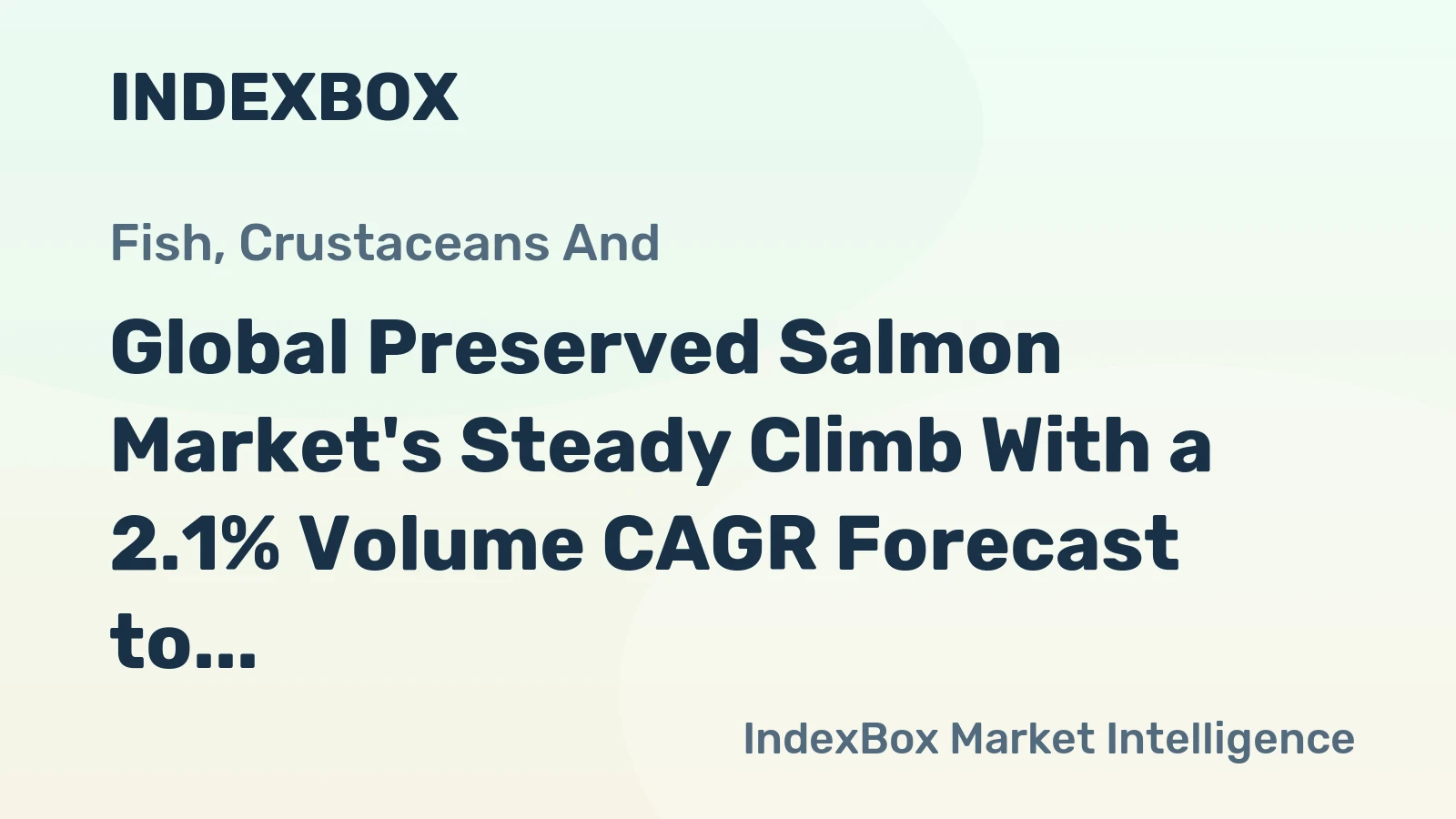 Global Preserved Salmon Market's Steady Climb With a 2.1% Volume CAGR Forecast to 2035