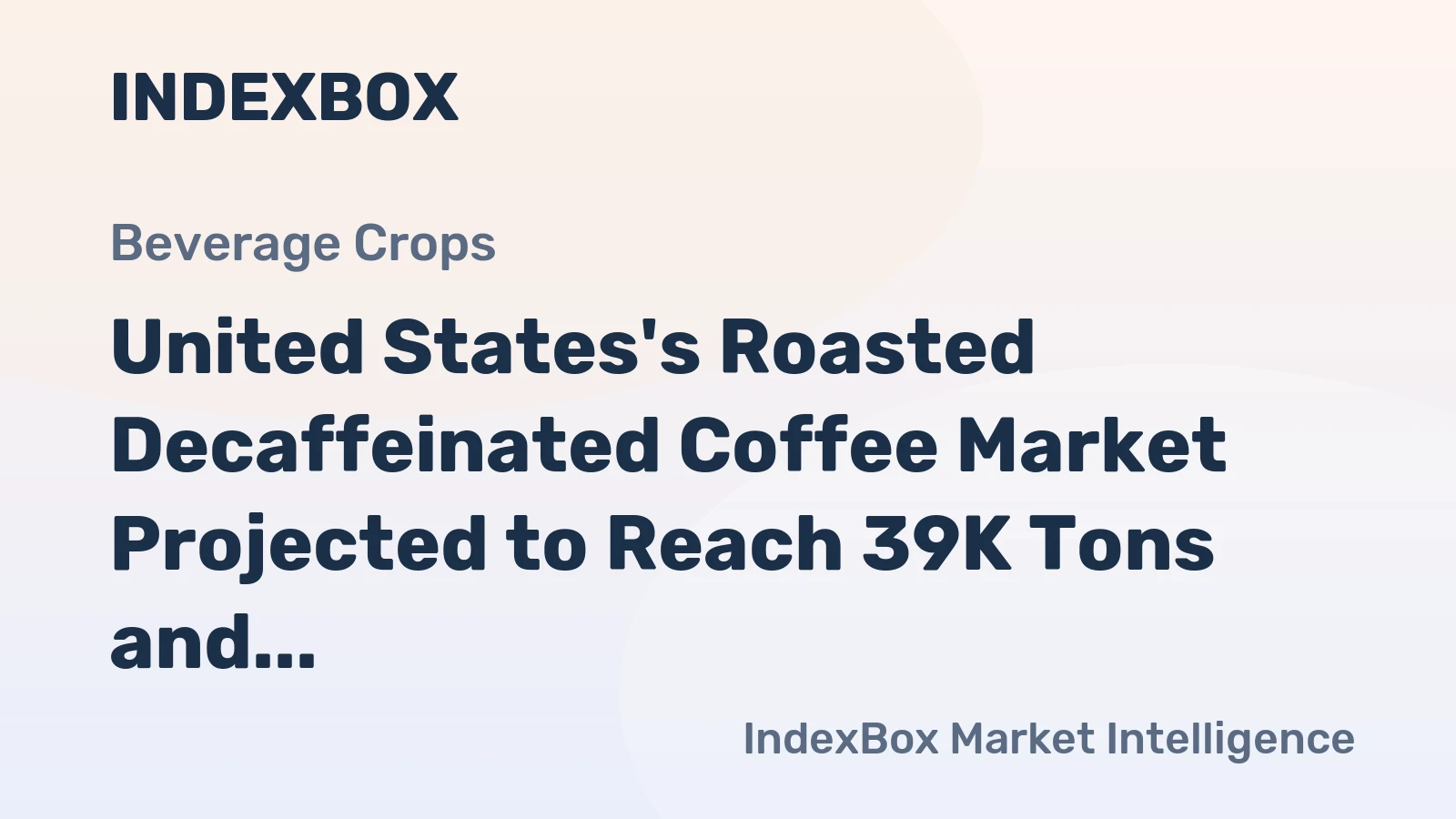 United States's Roasted Decaffeinated Coffee Market Projected to Reach 39K Tons and $381M by 2035