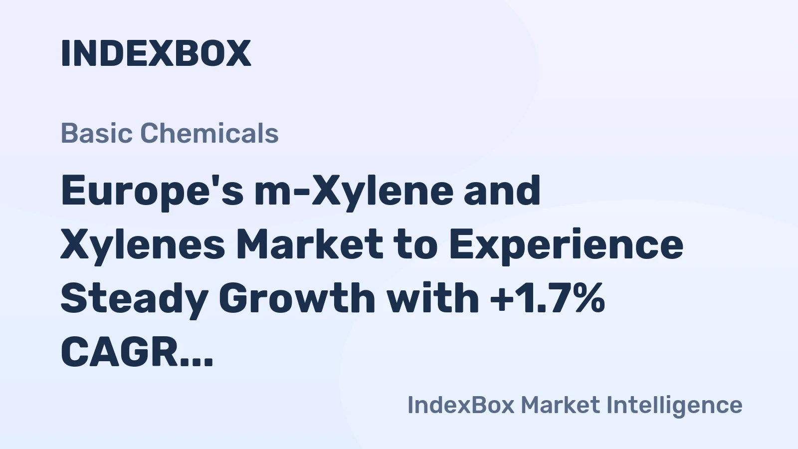 Europe's m-Xylene and Xylenes Market to Experience Steady Growth with +1.7% CAGR by 2035