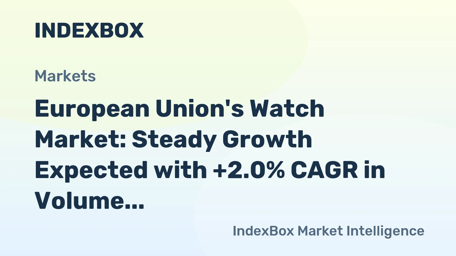 European Union's Watch Market: Steady Growth Expected with +2.0% CAGR in Volume and +3.0% CAGR in Value from 2024-2035