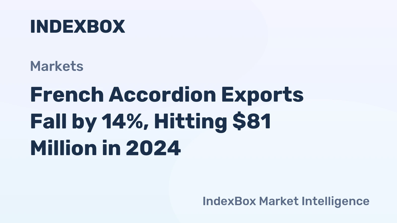 French Accordion Exports Fall by 14%, Hitting $81 Million in 2024