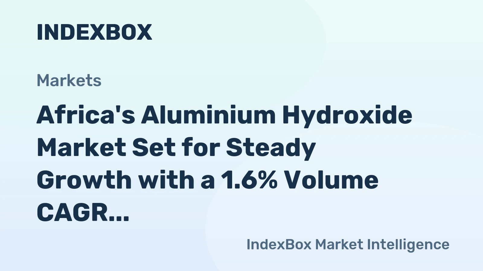 Africa's Aluminium Hydroxide Market Set for Steady Growth with a 1.6% Volume CAGR