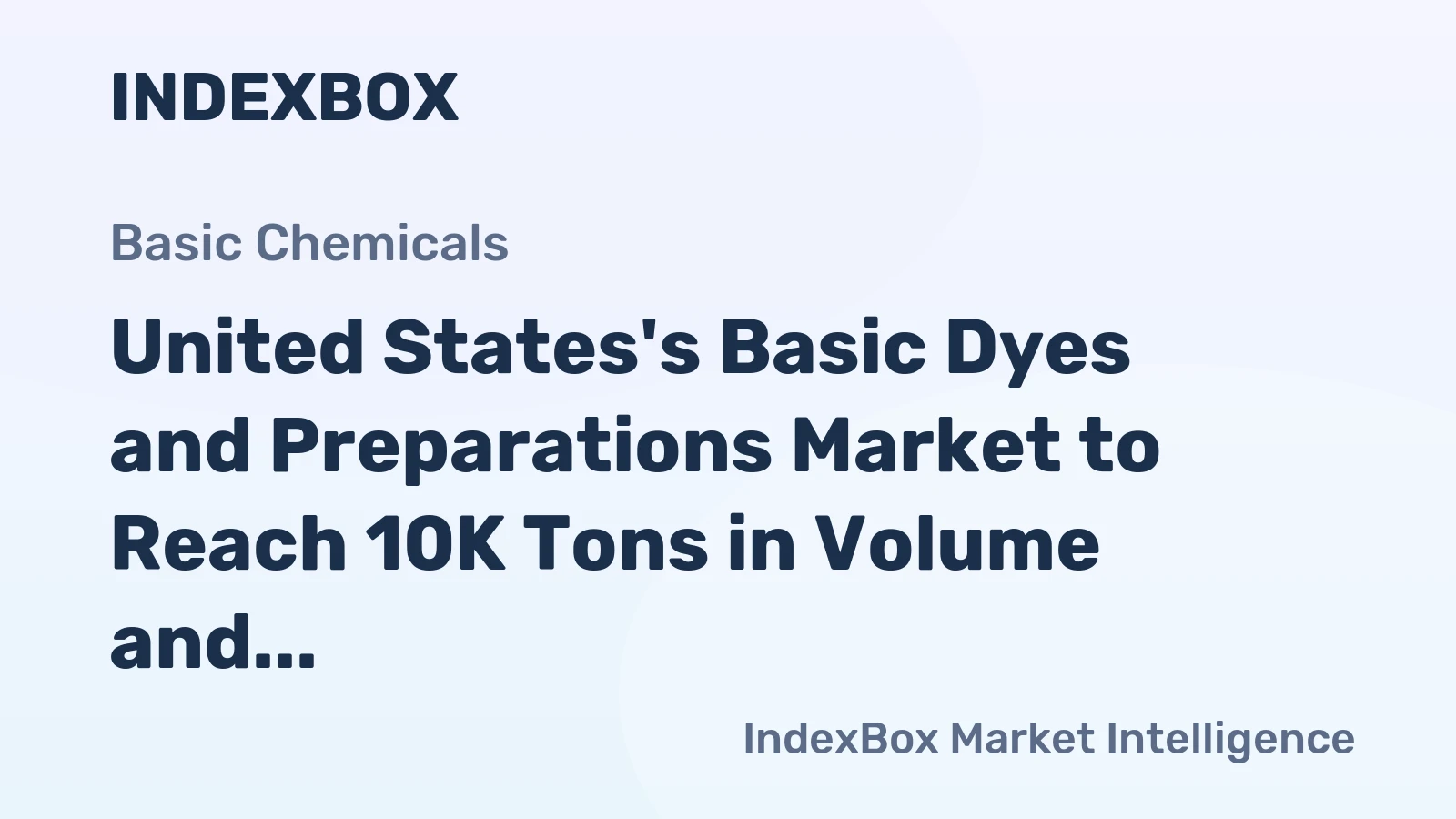 United States's Basic Dyes and Preparations Market to Reach 10K Tons in Volume and $99M in Value by 2035