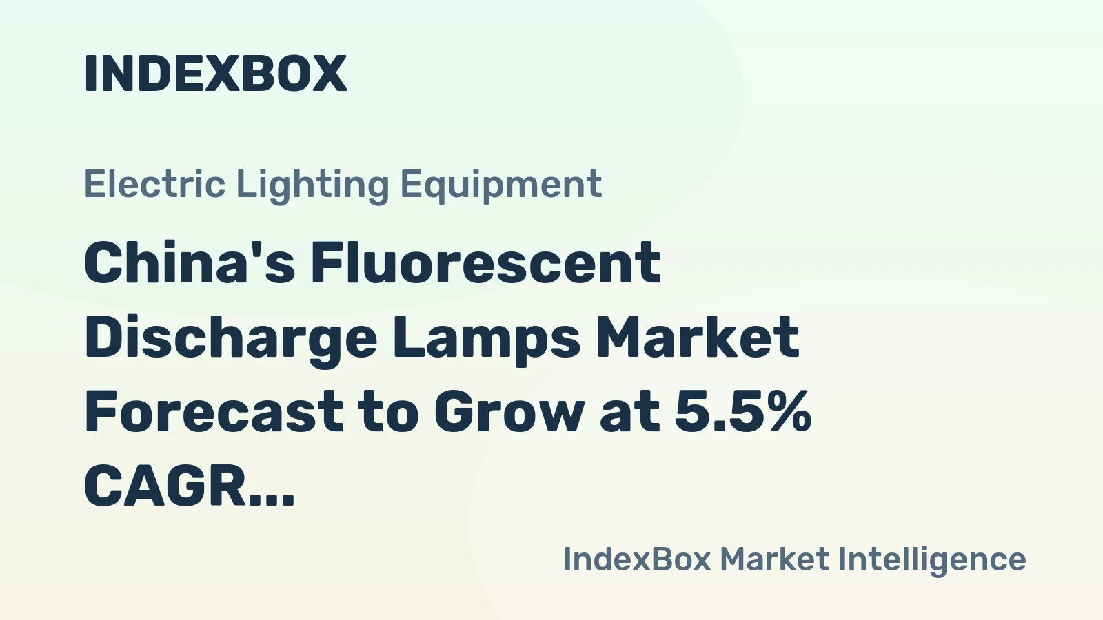 China's Fluorescent Discharge Lamps Market Forecast to Grow at 5.5% CAGR Through 2035