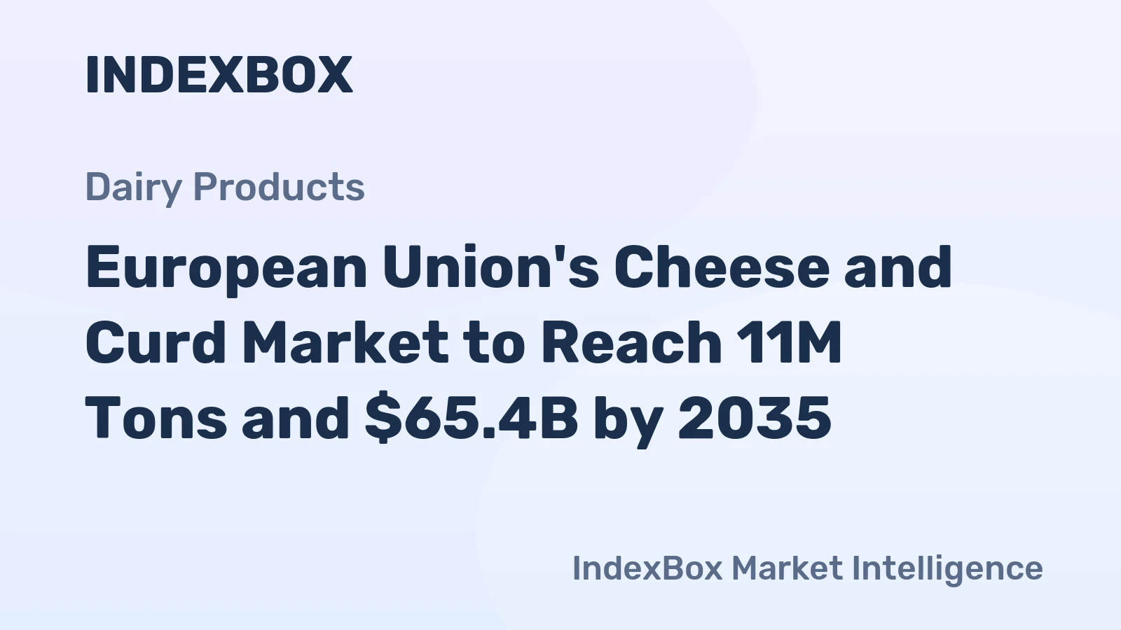 European Union's Cheese and Curd Market to Reach 11M Tons and $65.4B by 2035
