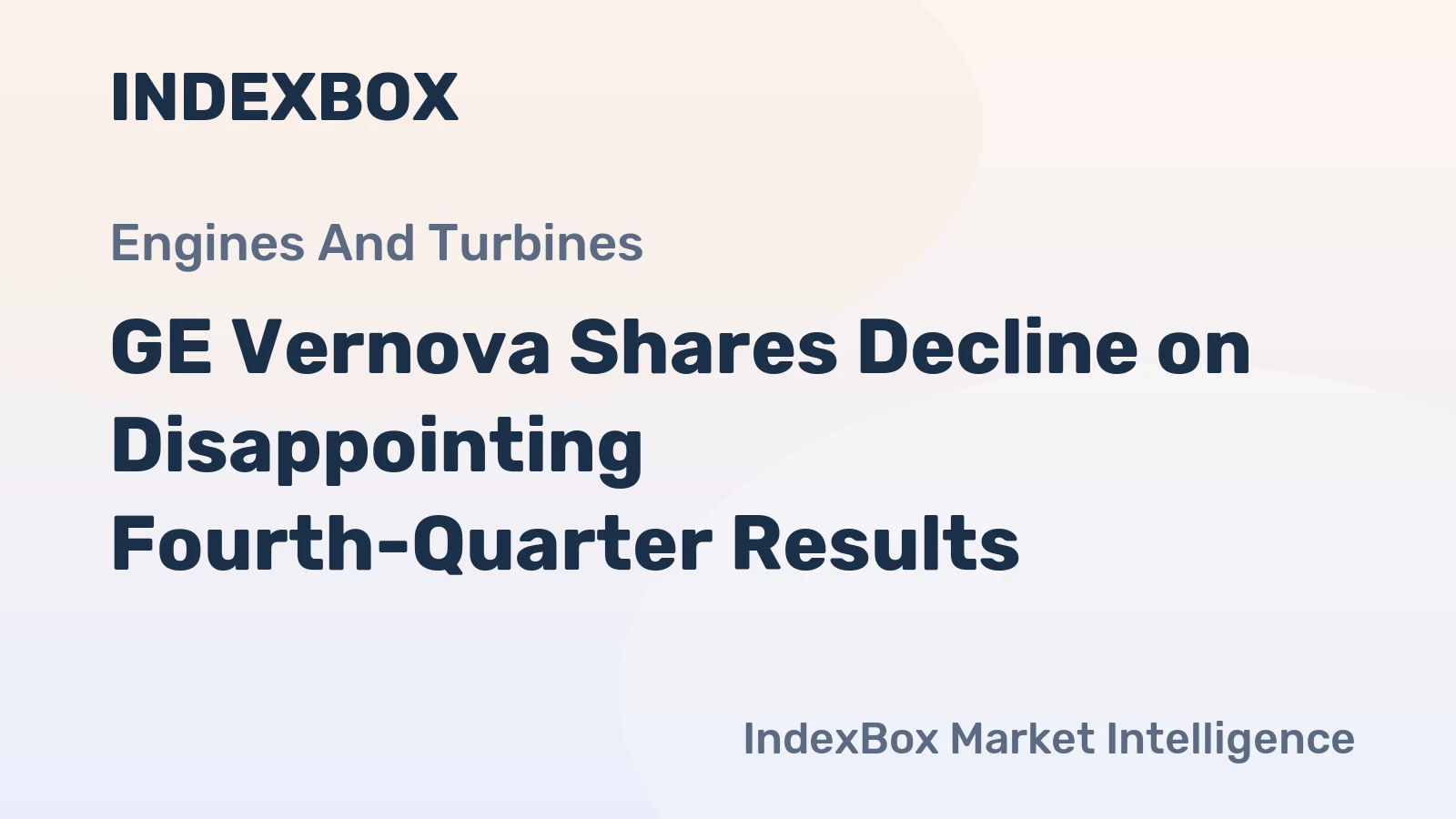 GE Vernova Shares Decline on Disappointing Fourth-Quarter Results
