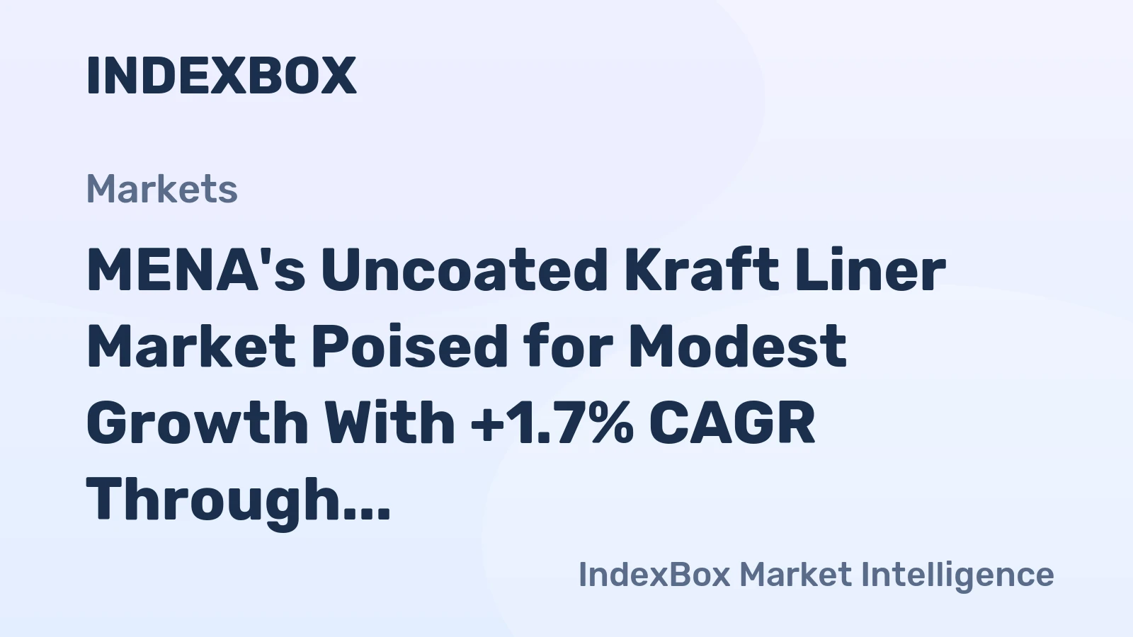 MENA's Uncoated Kraft Liner Market Poised for Modest Growth With +1.7% CAGR Through 2035