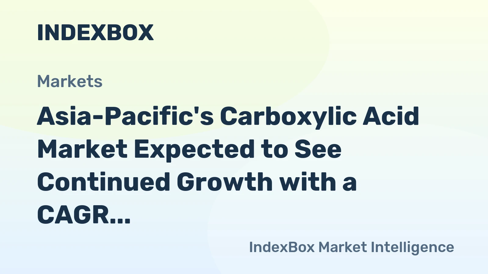 Asia-Pacific's Carboxylic Acid Market Expected to See Continued Growth with a CAGR of +2.5% Through 2035