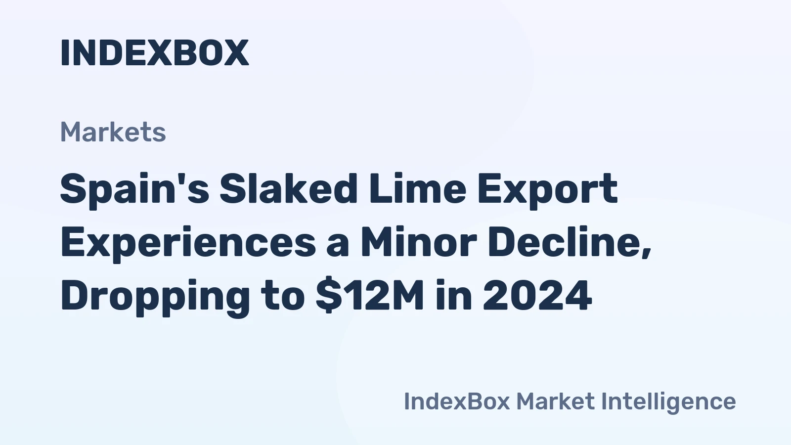Spain's Slaked Lime Export Experiences a Minor Decline, Dropping to $12M in 2024