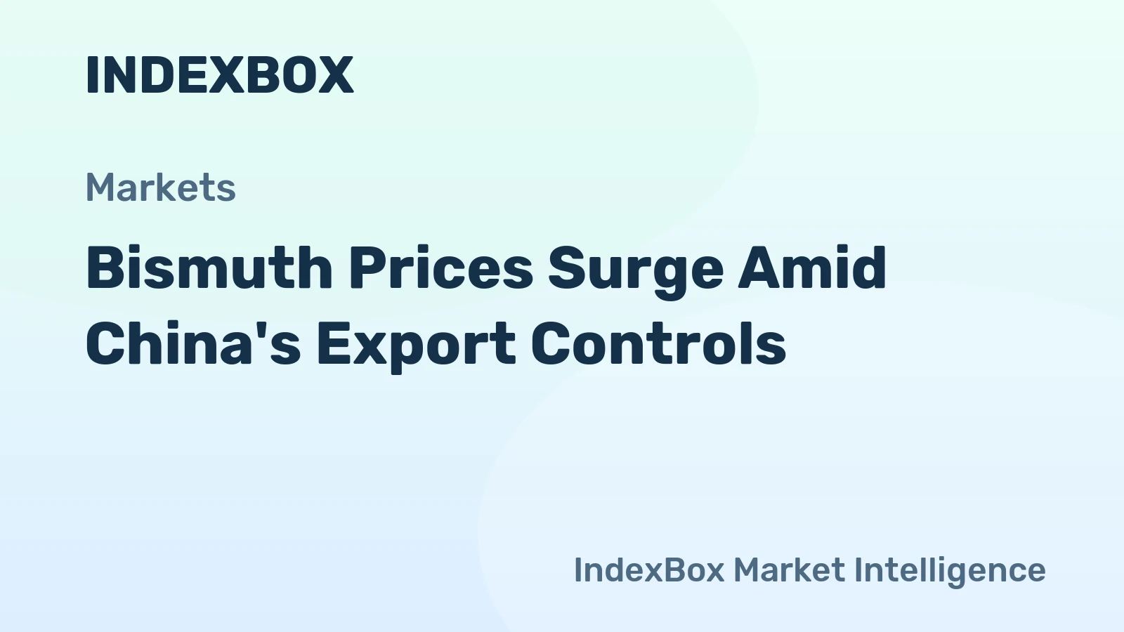 Bismuth Prices Surge Amid China's Export Controls