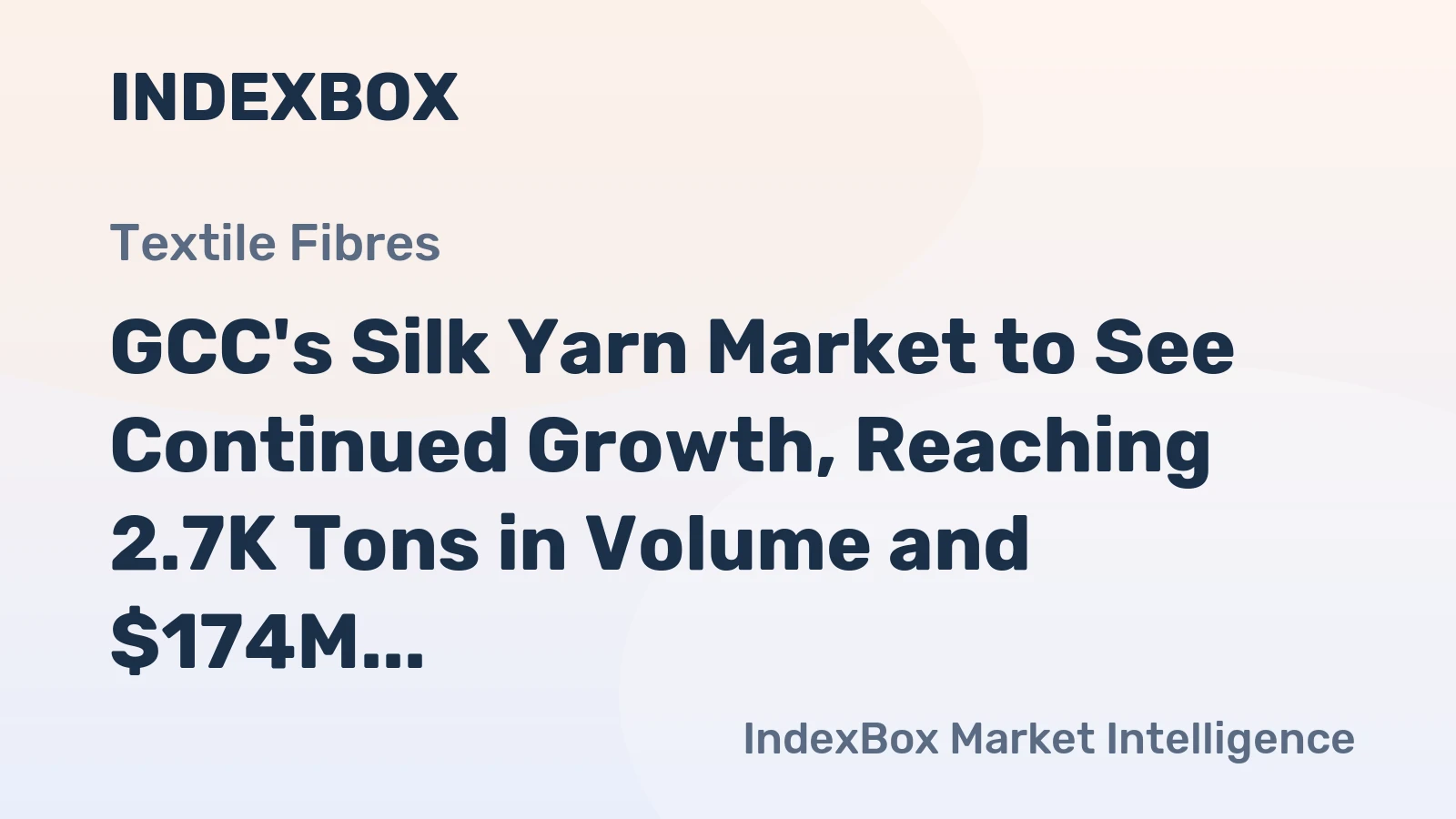 GCC's Silk Yarn Market to See Continued Growth, Reaching 2.7K Tons in Volume and $174M in Value by 2035