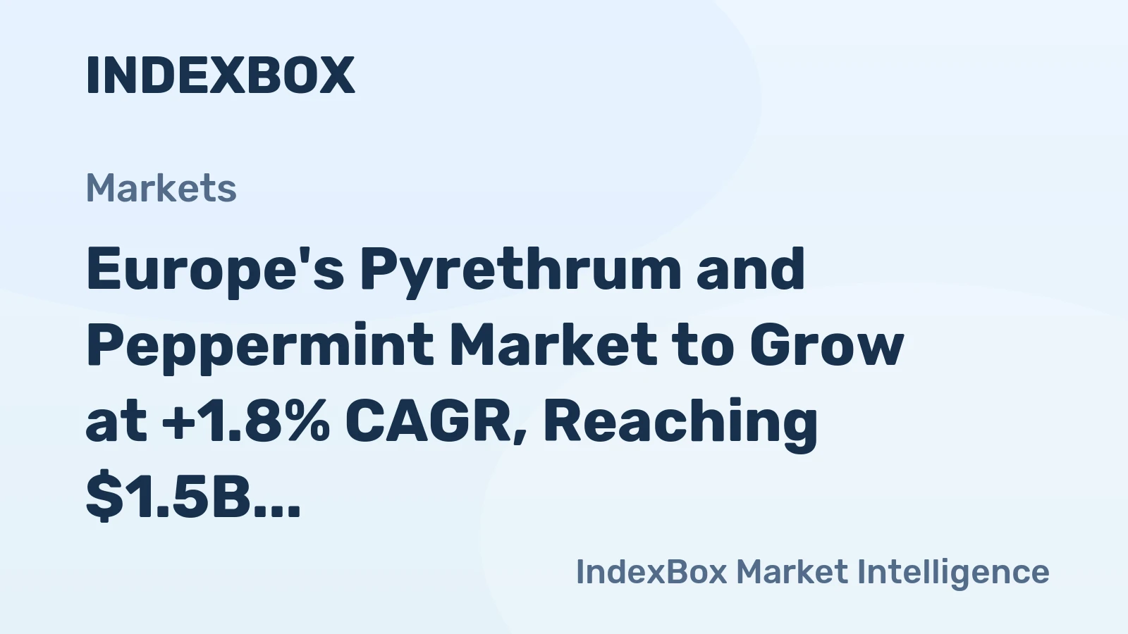 Europe's Pyrethrum and Peppermint Market to Grow at +1.8% CAGR, Reaching $1.5B by 2035