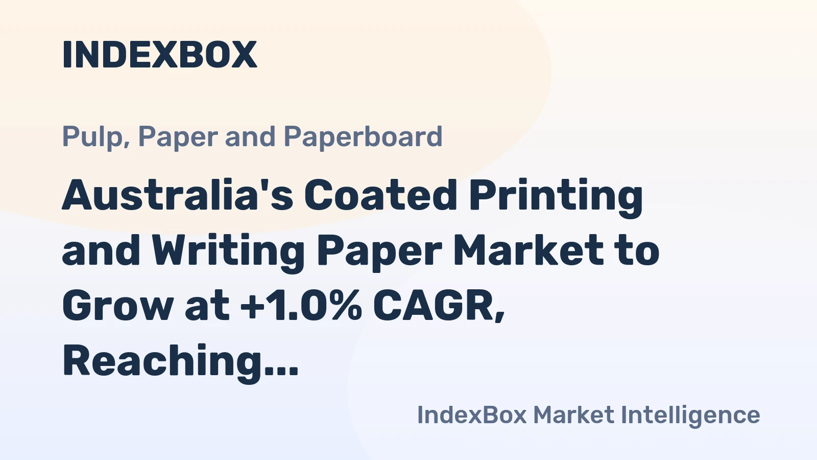 Australia's Coated Printing and Writing Paper Market to Grow at +1.0% CAGR, Reaching 333K Tons by 2035