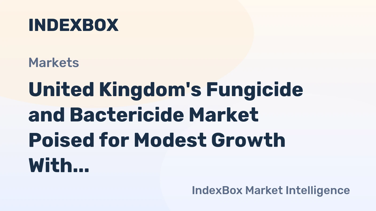 United Kingdom's Fungicide and Bactericide Market Poised for Modest Growth With 1.8% CAGR in Value