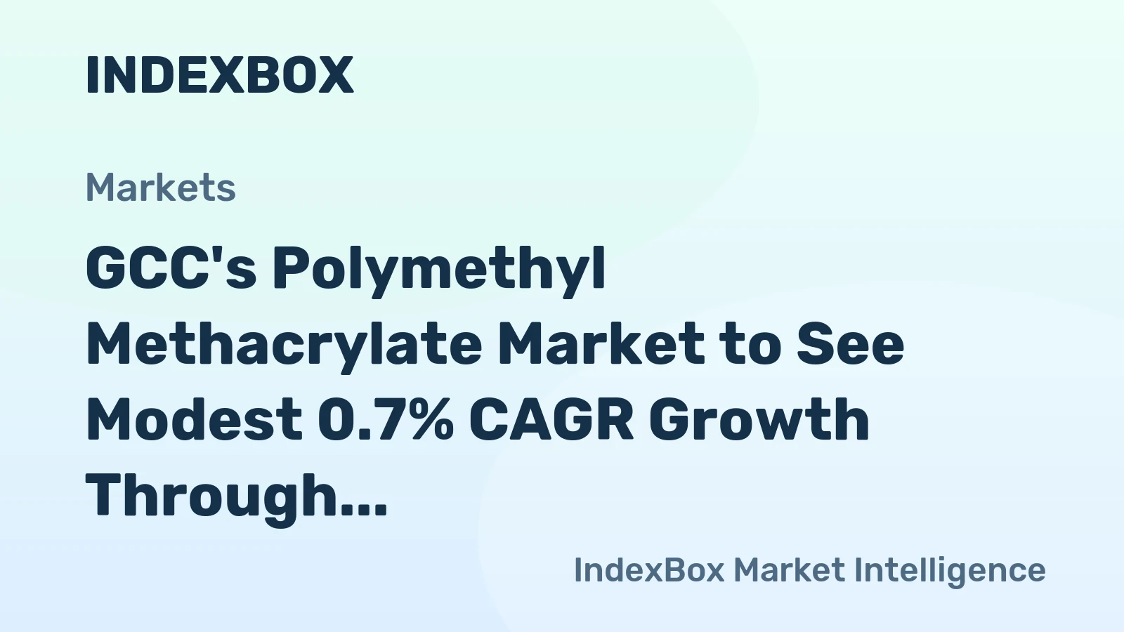GCC's Polymethyl Methacrylate Market to See Modest 0.7% CAGR Growth Through 2035