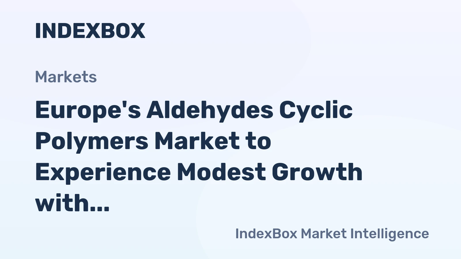 Europe's Aldehydes Cyclic Polymers Market to Experience Modest Growth with +0.7% CAGR from 2024-2035