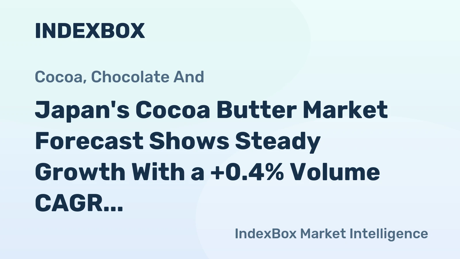 Japan's Cocoa Butter Market Forecast Shows Steady Growth With a +0.4% Volume CAGR Through 2035