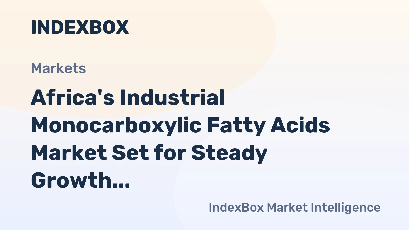 Africa's Industrial Monocarboxylic Fatty Acids Market Set for Steady Growth with a 1.6% CAGR Through 2035