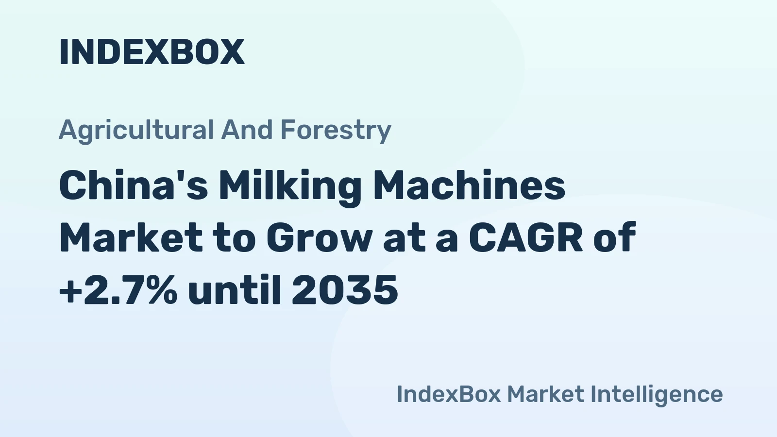 China's Milking Machines Market to Grow at a CAGR of +2.7% until 2035
