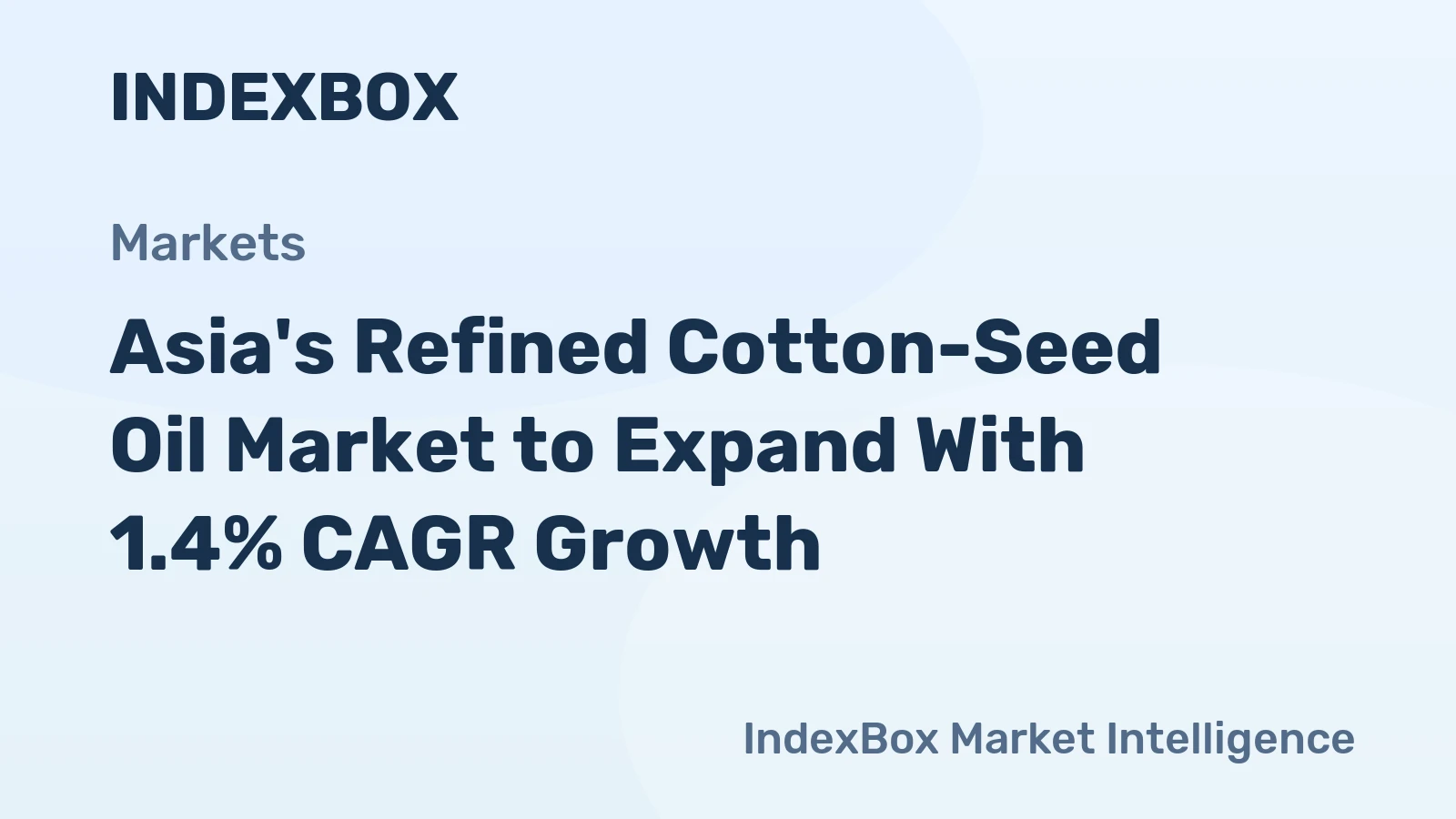 Asia's Refined Cotton-Seed Oil Market to Expand With 1.4% CAGR Growth