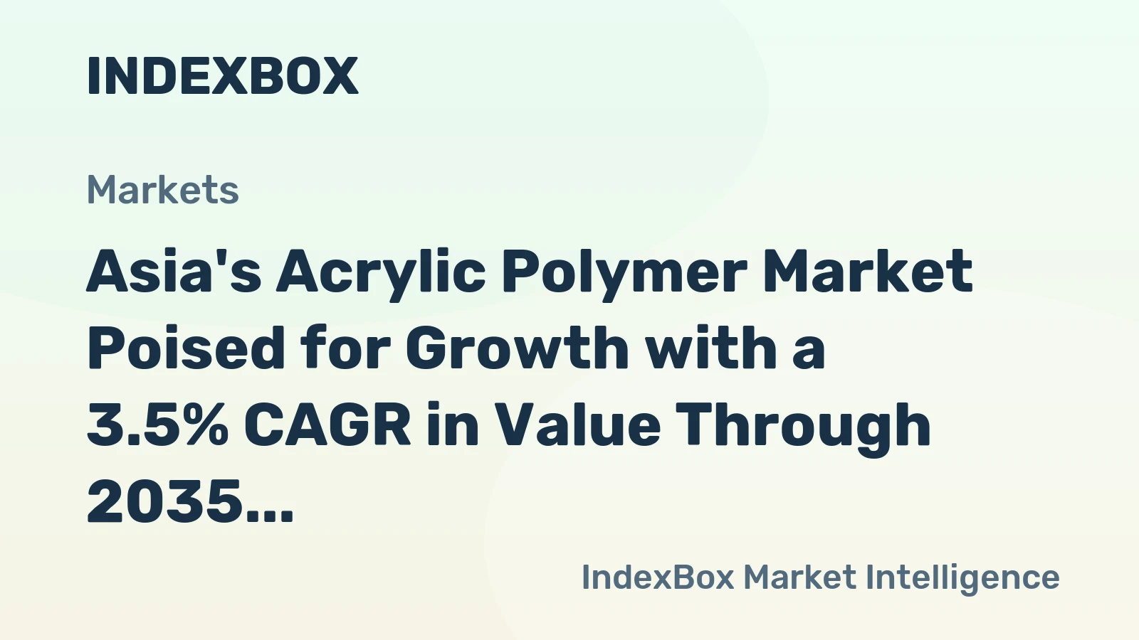 Asia's Acrylic Polymer Market Poised for Growth with a 3.5% CAGR in Value Through 2035