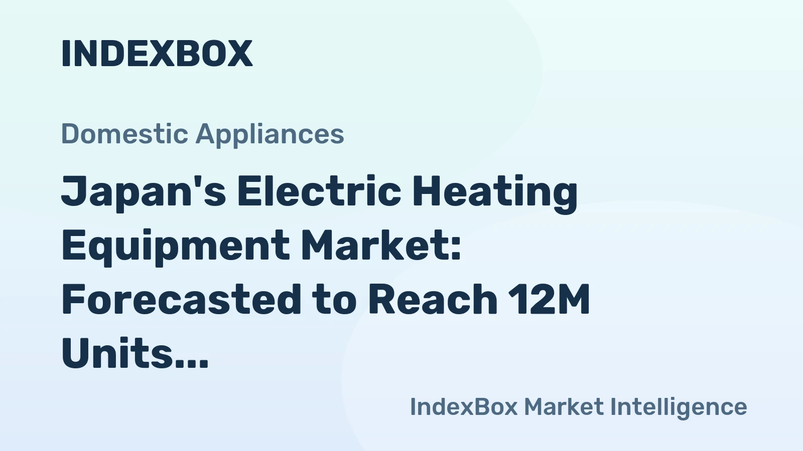 Japan's Electric Heating Equipment Market: Forecasted to Reach 12M Units and $388M by 2035