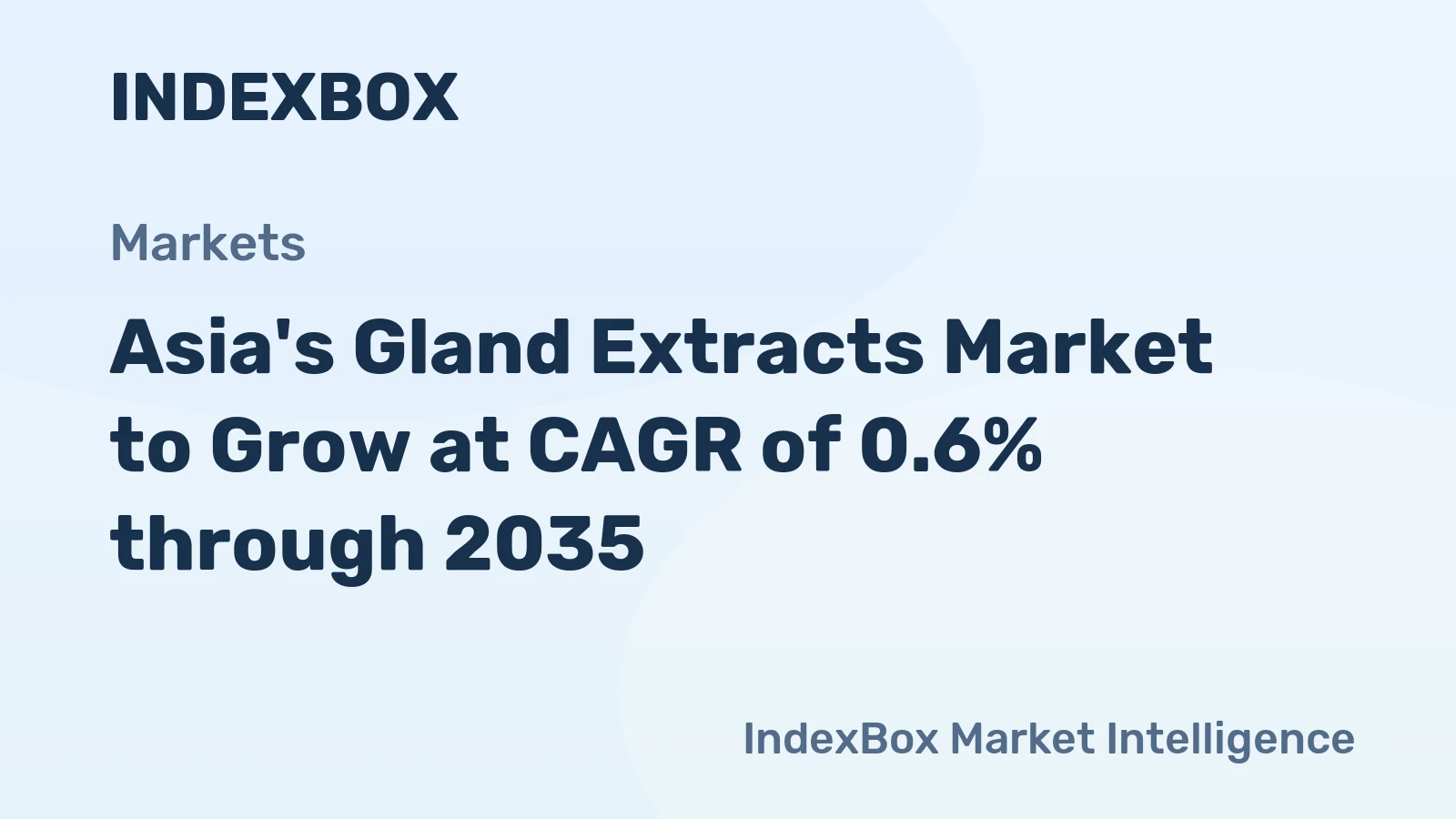 Asia's Gland Extracts Market to Grow at CAGR of 0.6% through 2035