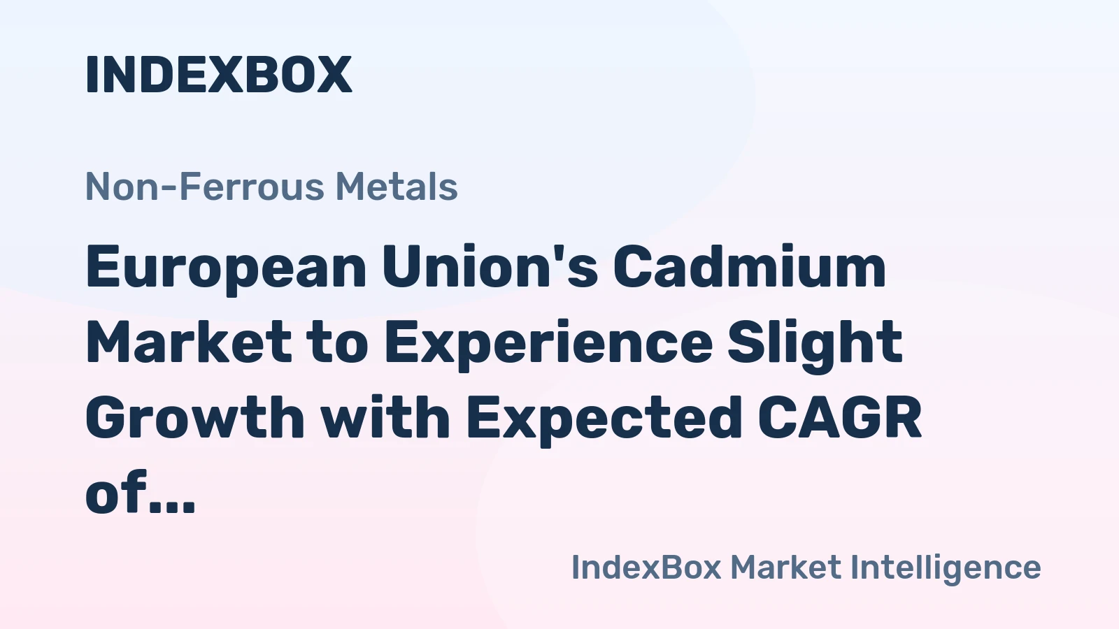 European Union's Cadmium Market to Experience Slight Growth with Expected CAGR of +0.2% from 2024 to 2035