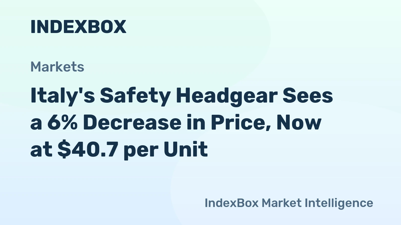 Italy's Safety Headgear Sees a 6% Decrease in Price, Now at $40.7 per Unit