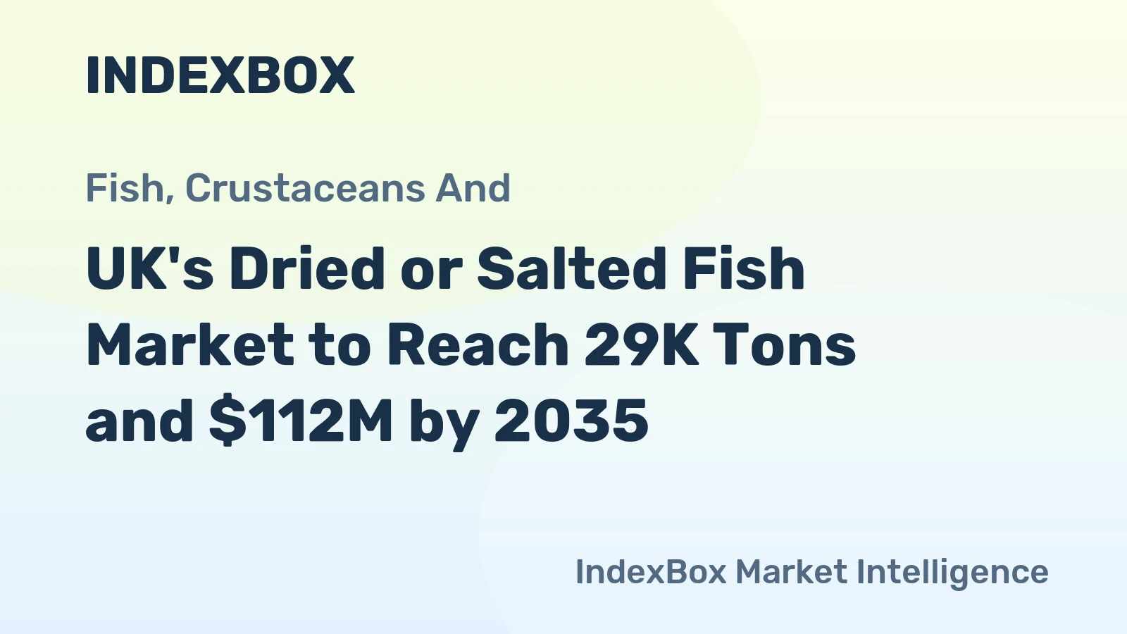 UK's Dried or Salted Fish Market to Reach 29K Tons and $112M by 2035