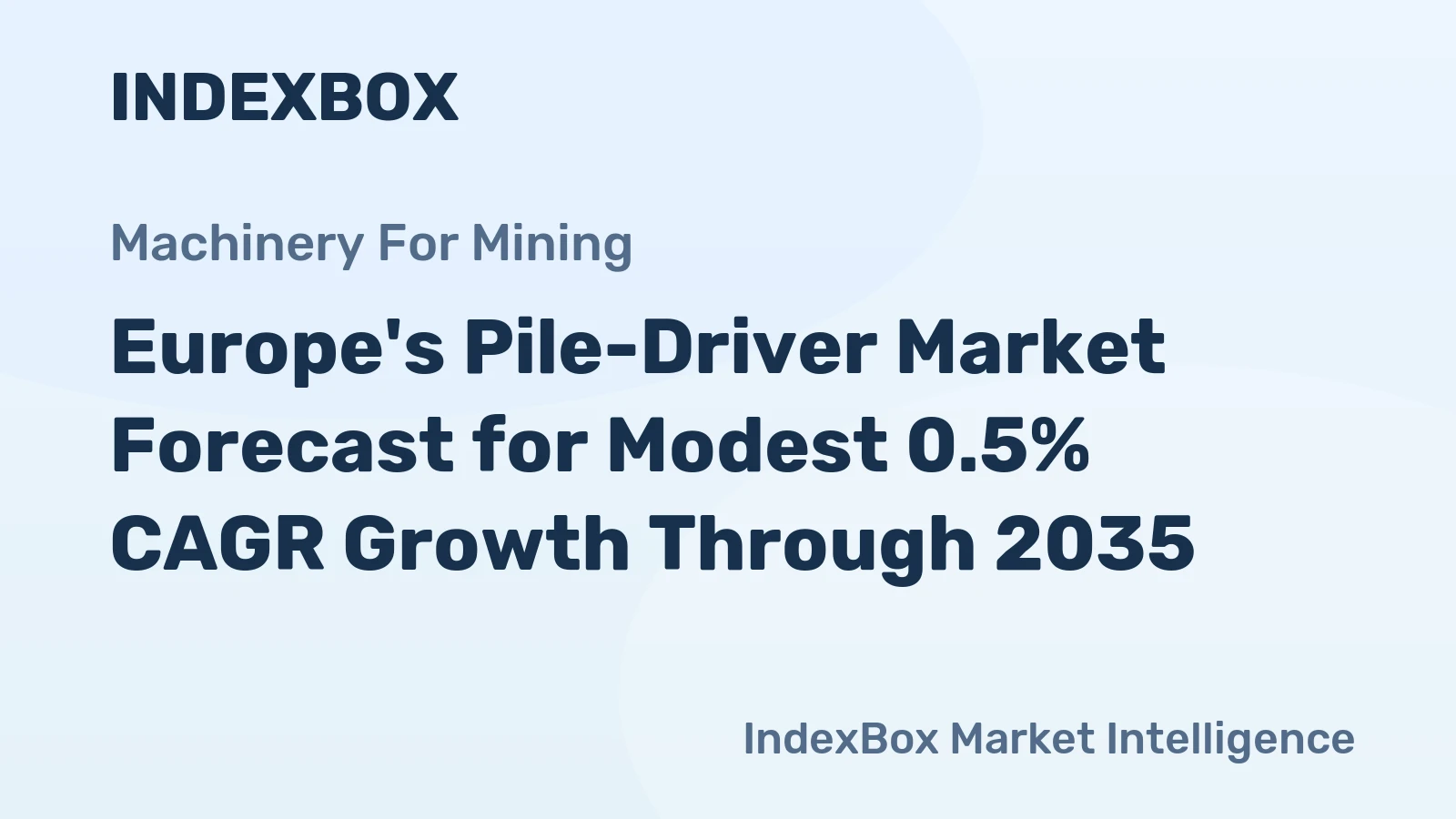 Europe's Pile-Driver Market Forecast for Modest 0.5% CAGR Growth Through 2035